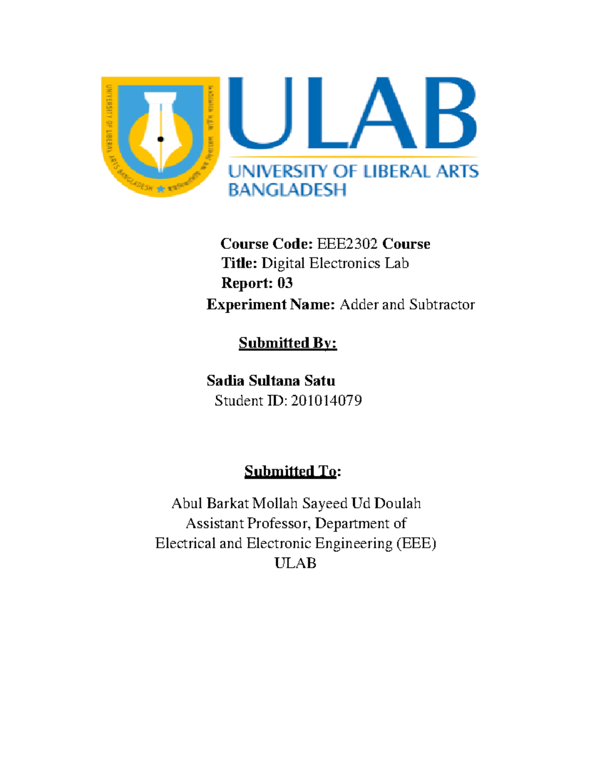 Satu - lab -3 - Course Code: EEE2302 Course Title: Digital Electronics Lab Report: 03 Experiment ...