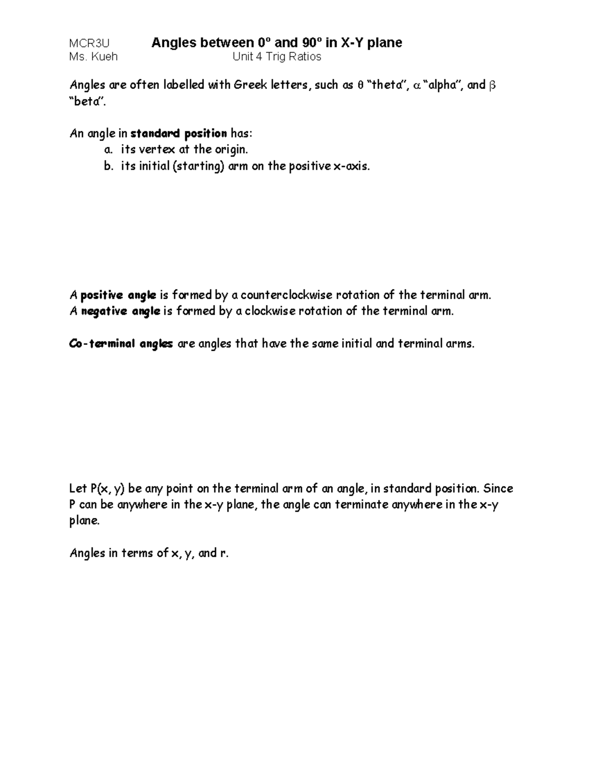 Lesson 3 angles between 0 and 90 - MCR3U Angles between 0 o and 90 o in ...