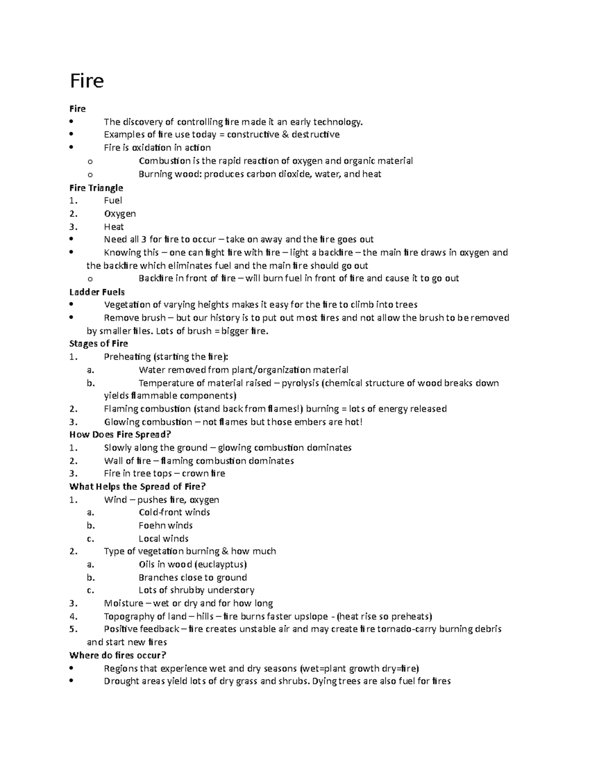 Fire - Lecture notes 13 - Fire Fire The discovery of controlling fire ...