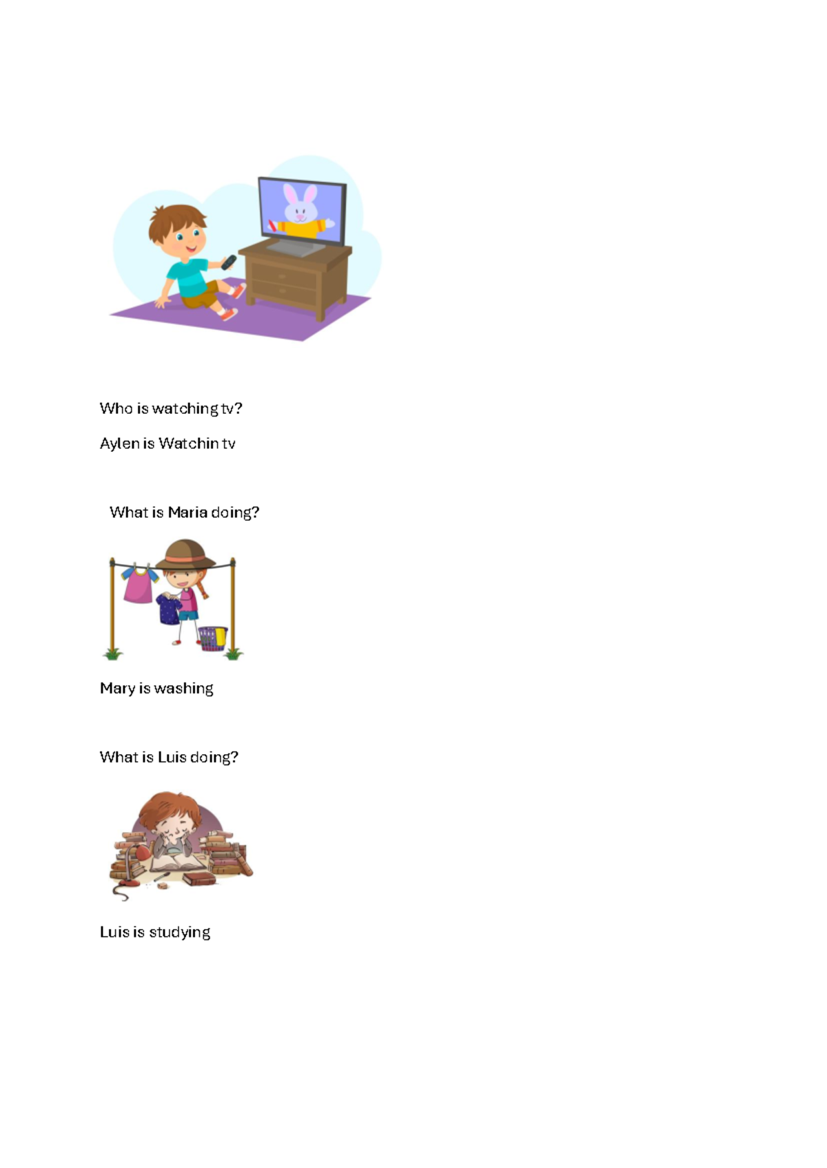 Unidad 5 - Resumen Ingles - Who is watching tv? Aylen is Watchin tv ...