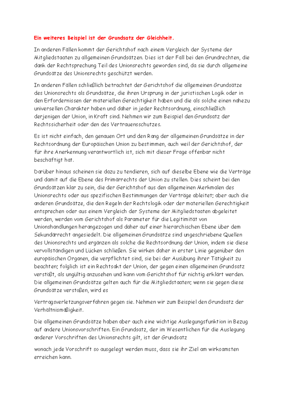 Ein weiteres Beispiel ist der Grundsatz der Gleichheit. 9 - In anderen ...