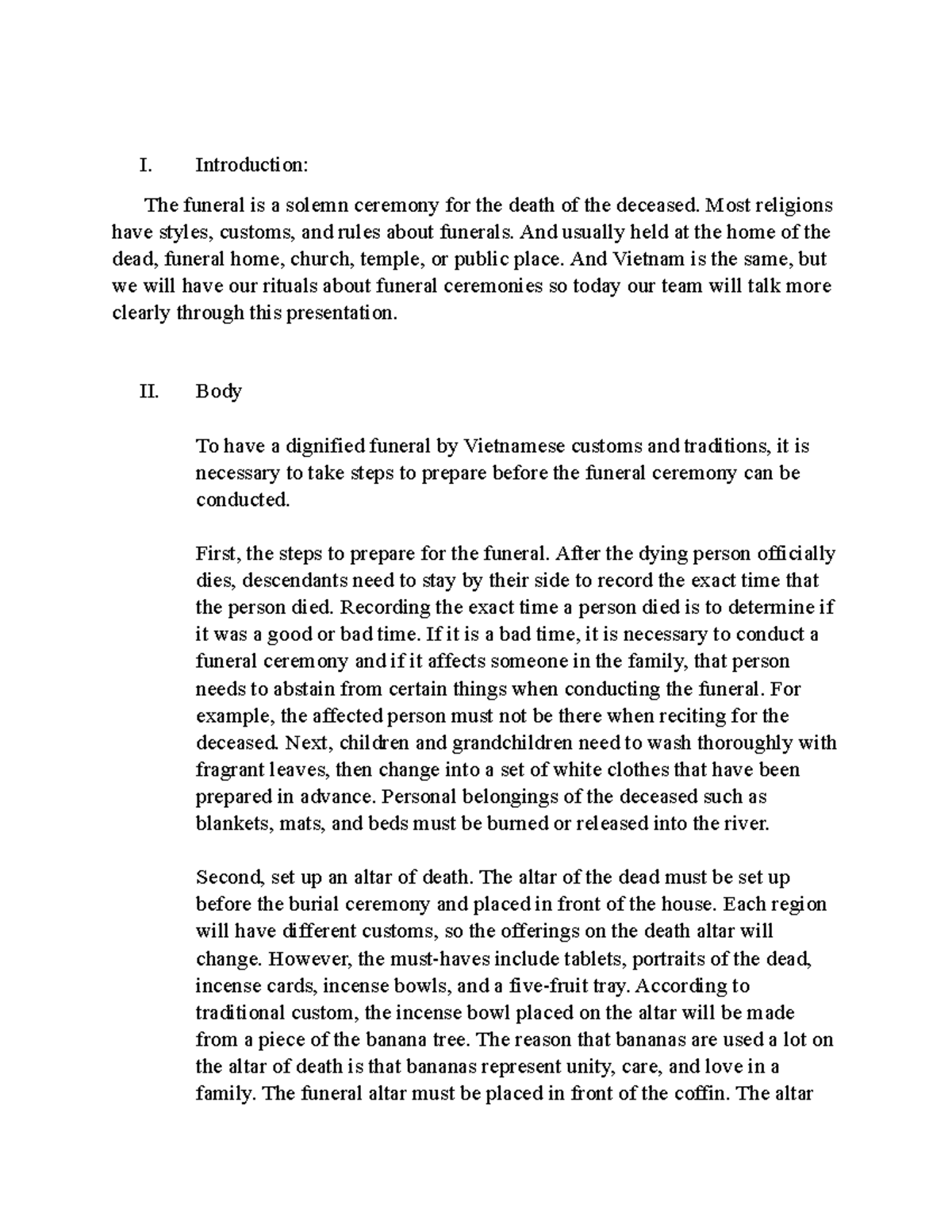 Presentation - I. Introduction: The funeral is a solemn ceremony for ...