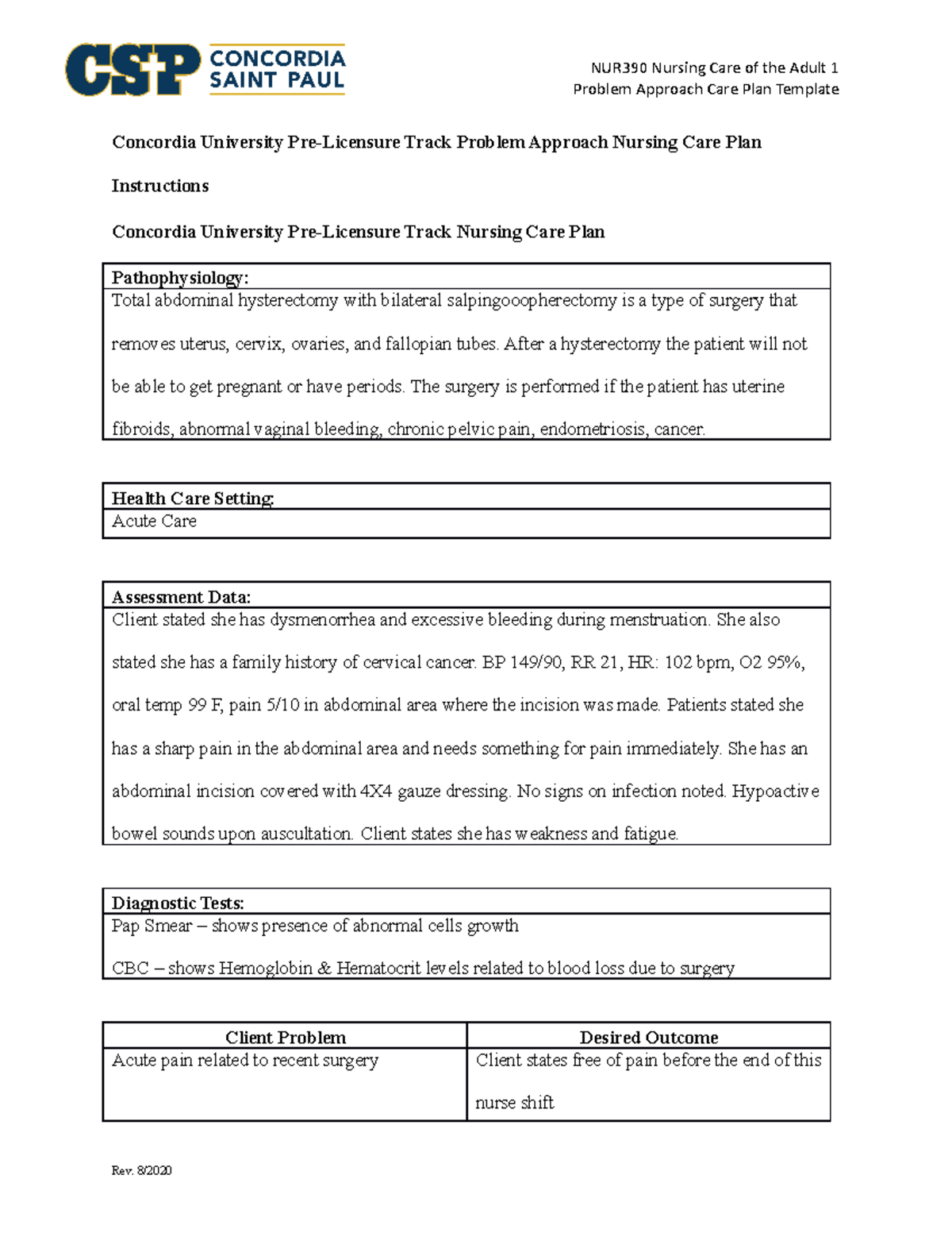 Care plan hysterectomy week 2 vsims work - Concordia University Pre ...