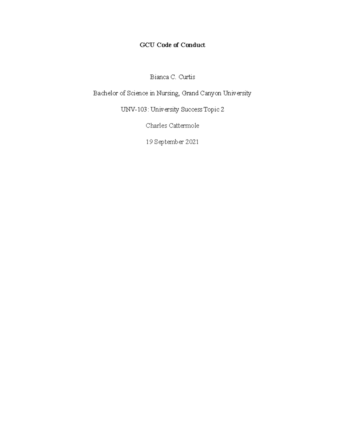 GCU Code of Conduct - GCU Code of Conduct Bianca C. Curtis Bachelor of ...