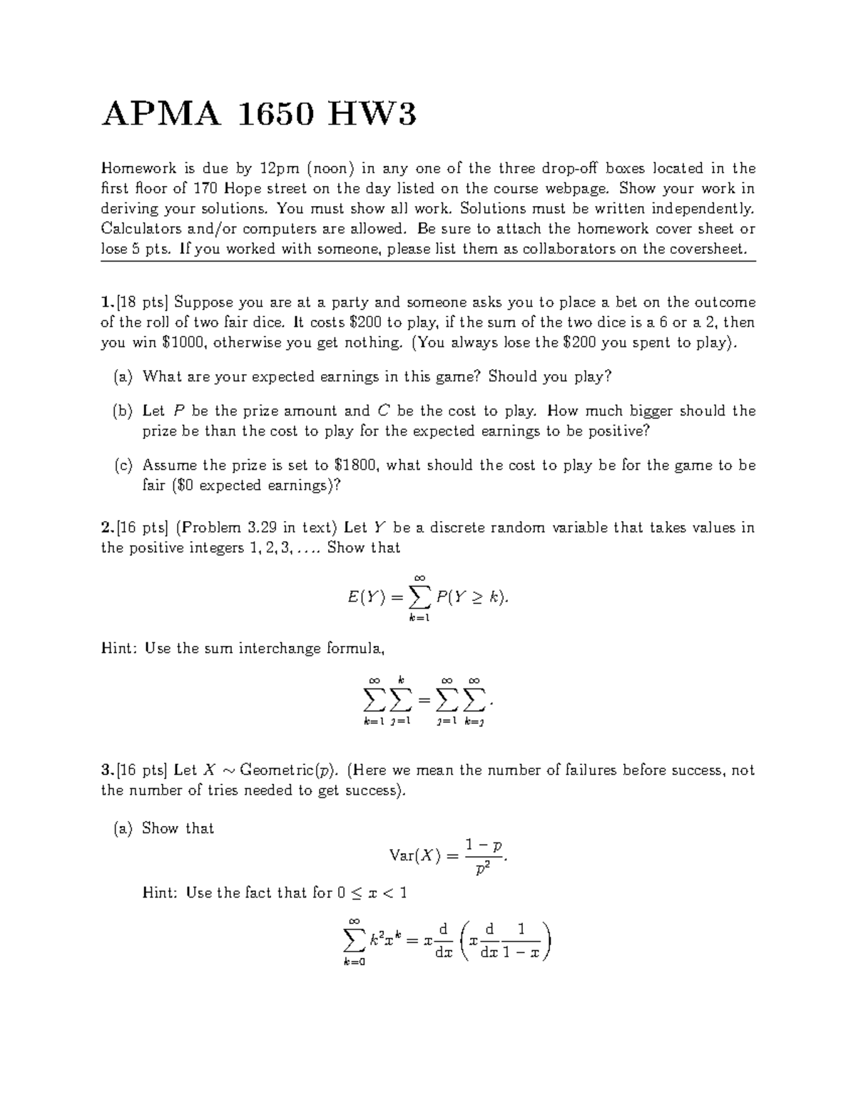 Problem Set 3 for Statistical Inference I Apma1650 - APMA 1650 HW Homework is due by 12pm (noon ...