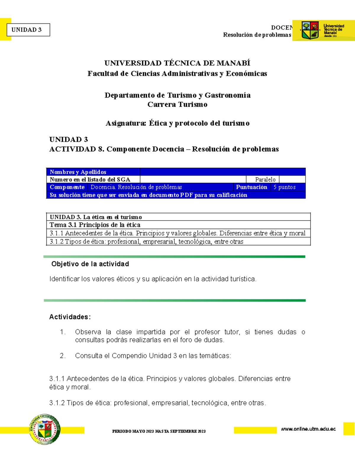 Tarea 8 Unidad 3 Componente Docencia - UNIDAD 3 PERIODO MAYO 2023 HASTA ...
