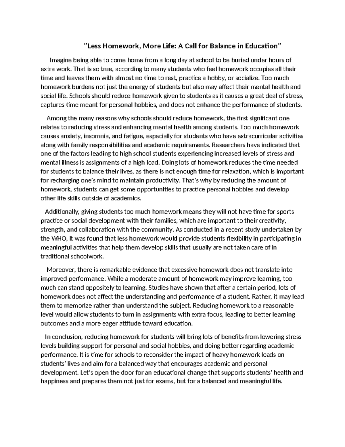 Less Homework, persuasive essay - "Less Homework, More Life: A Call for ...