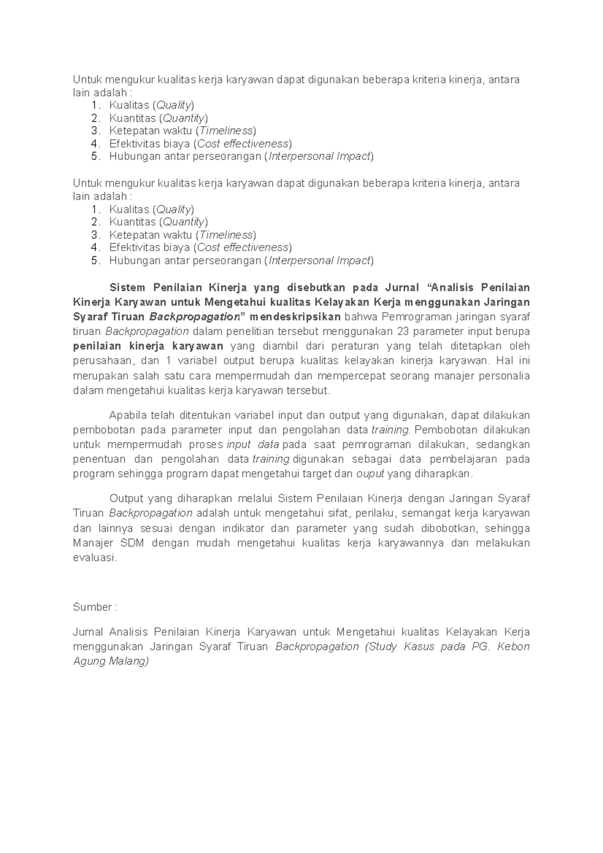 Diskusi 6 AKB - Untuk mengukur kualitas kerja karyawan dapat digunakan beberapa kriteria kinerja ...