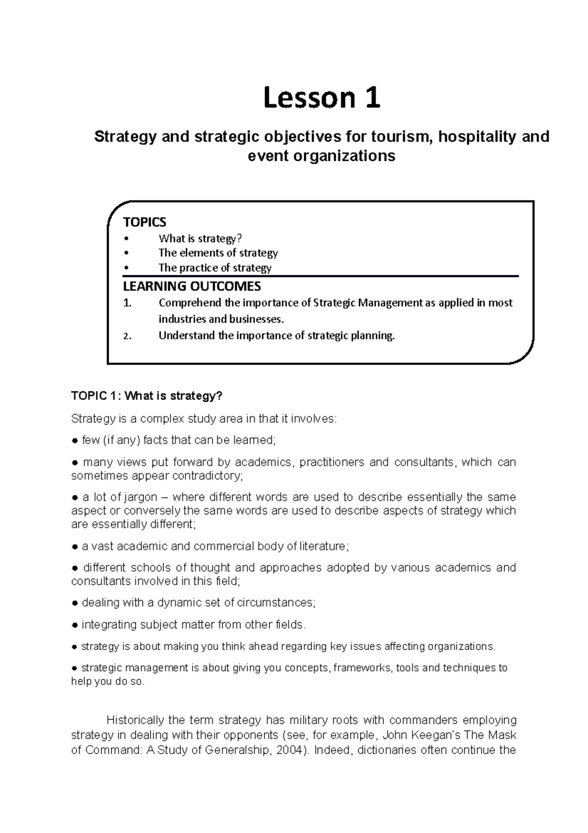 Chapter-1 - Learning materials - TOPIC 1: What is strategy? Strategy is ...