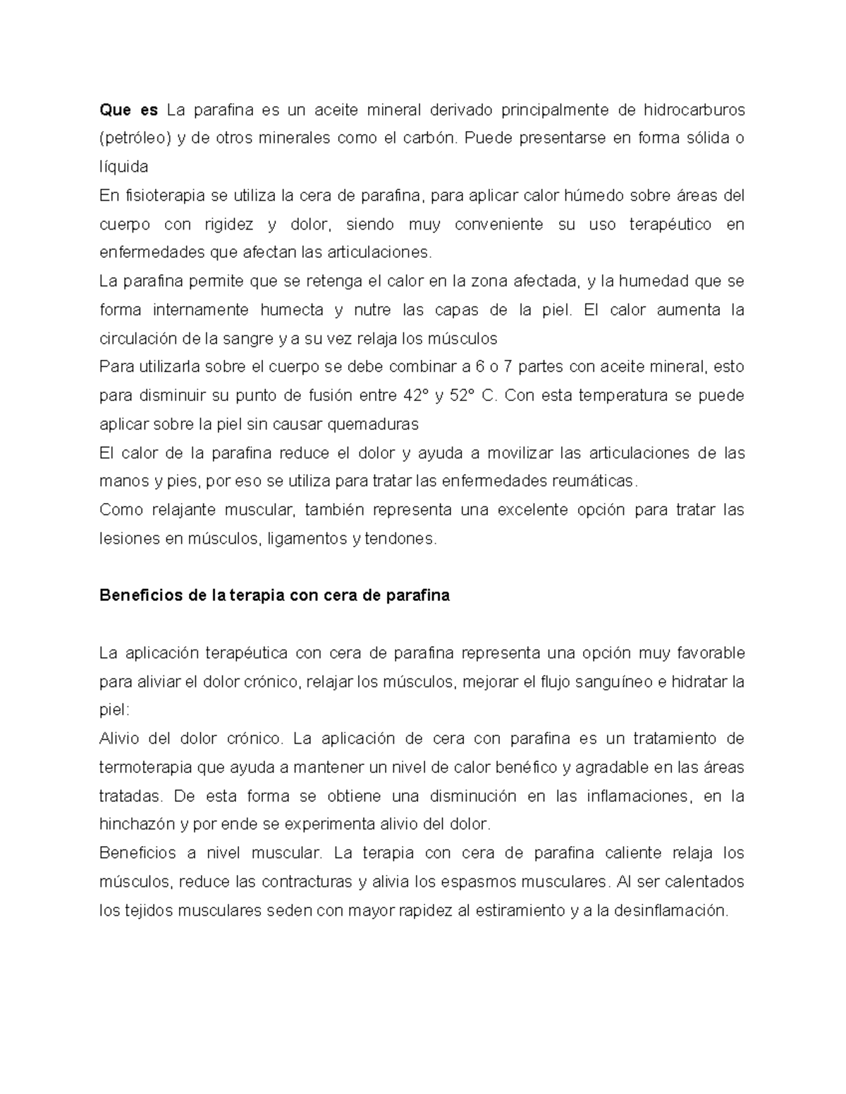 Parafina - Que es La parafina es un aceite mineral derivado ...