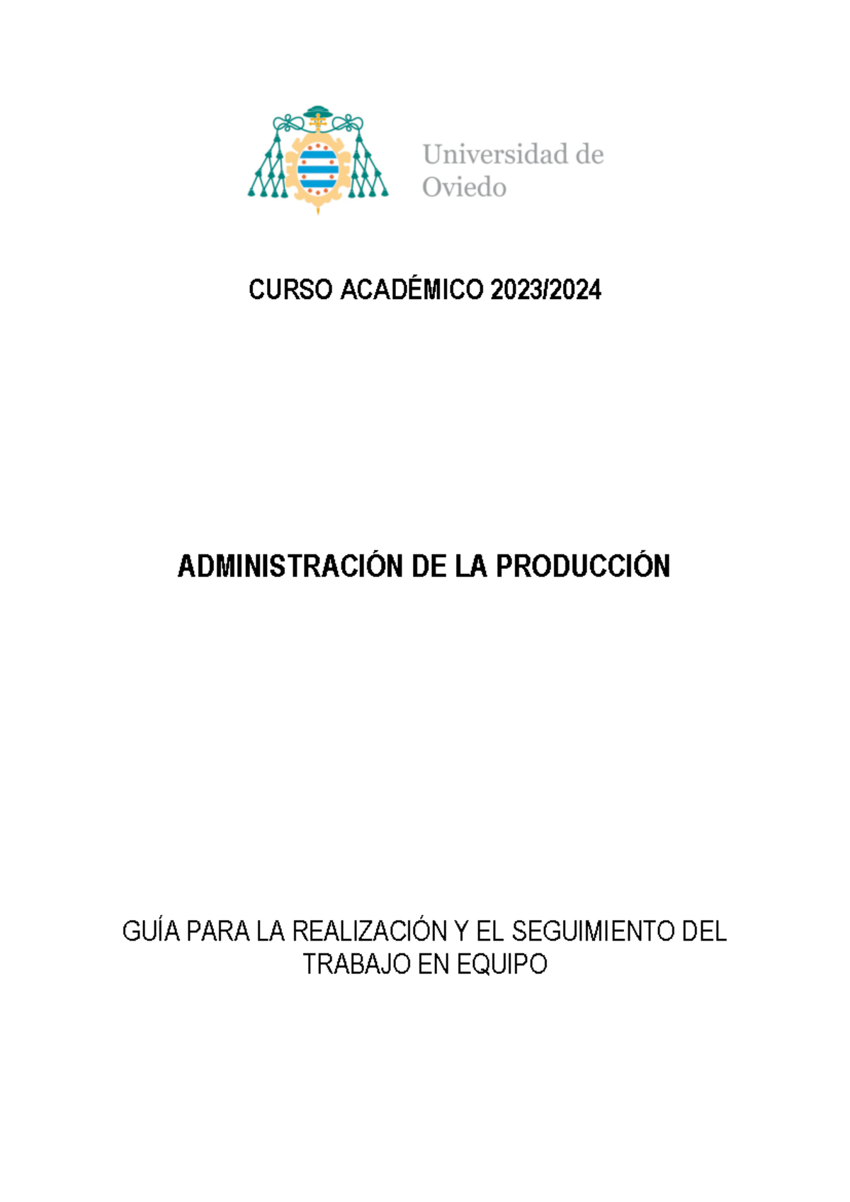 Httpswww.campusvirtual.uniovi.espluginfile - CURSO ACADÉMICO 2023/ ADMINISTRACIÓN DE LA ...