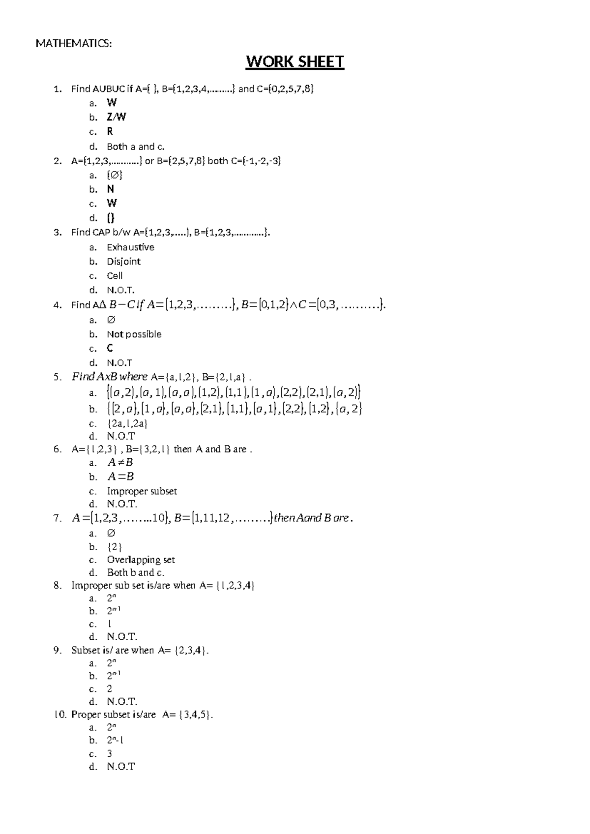 WORK Sheet - MATHEMATICS: WORK SHEET 1. Find AUBUC if A={ }, B={1,2,3,4 ...