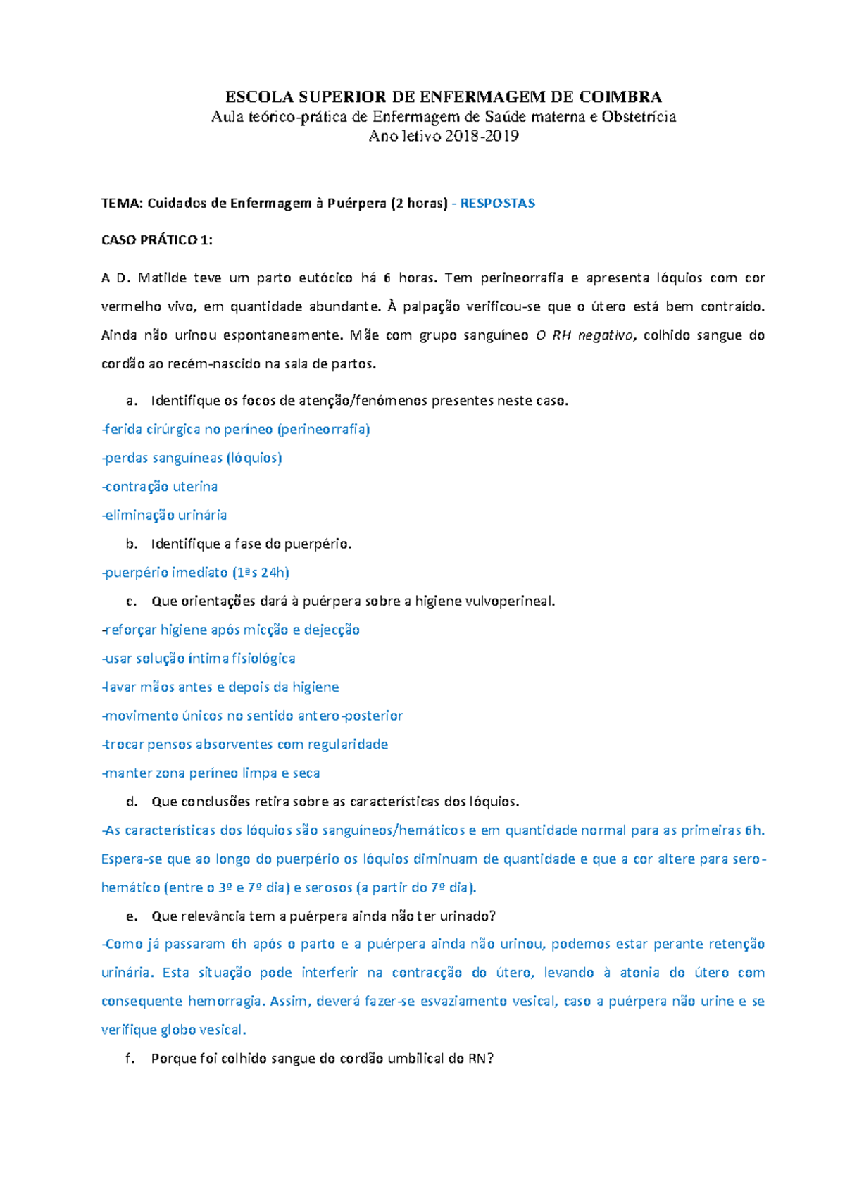 TP DE Cuidados Enfermagem PUÃ Rpera respostas - TEMA: Cuidados de ...