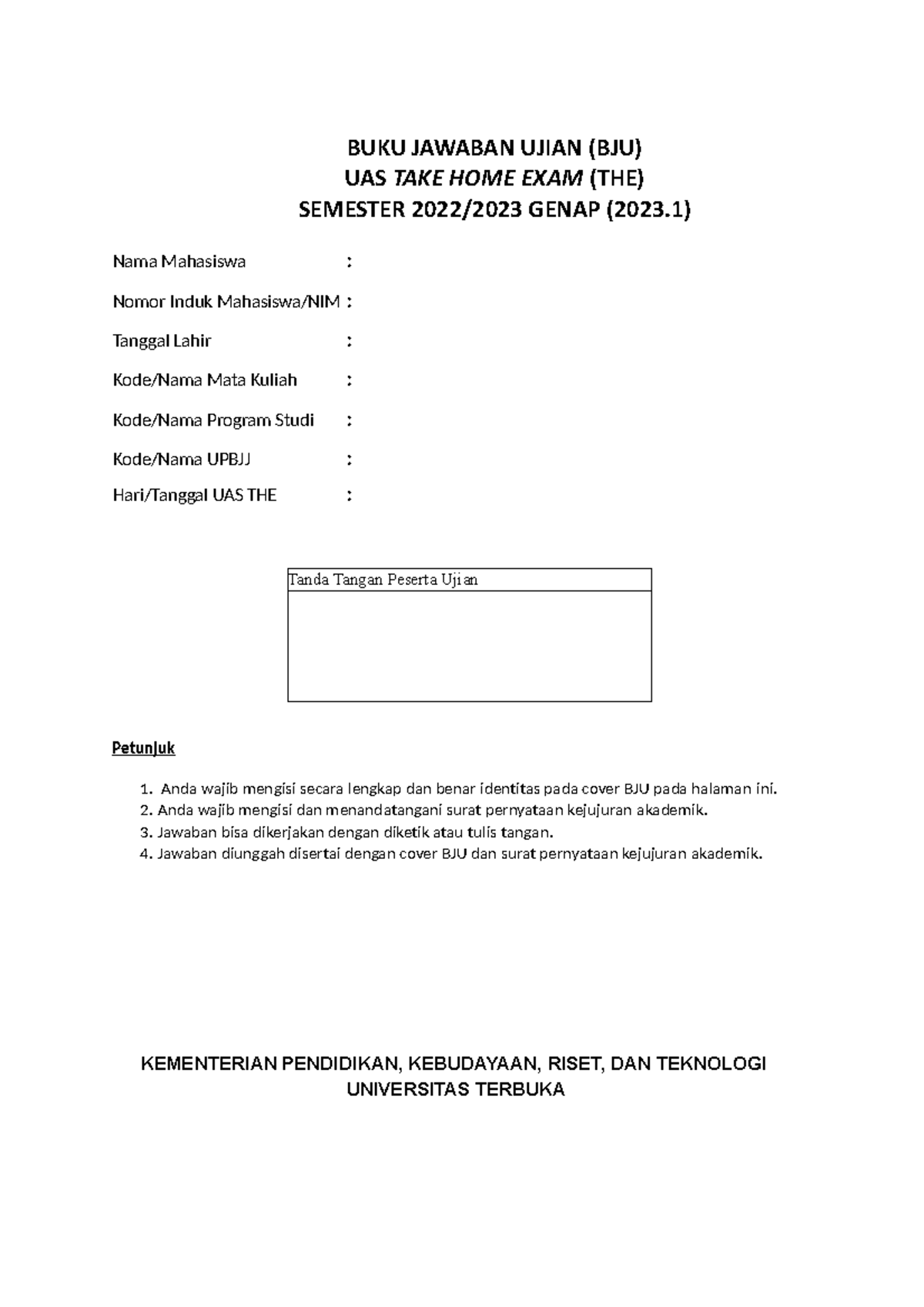 THE Hukum Administrasi Negara ADPU4332 - Tanda Tangan Peserta Ujian BUKU JAWABAN UJIAN (BJU) UAS ...