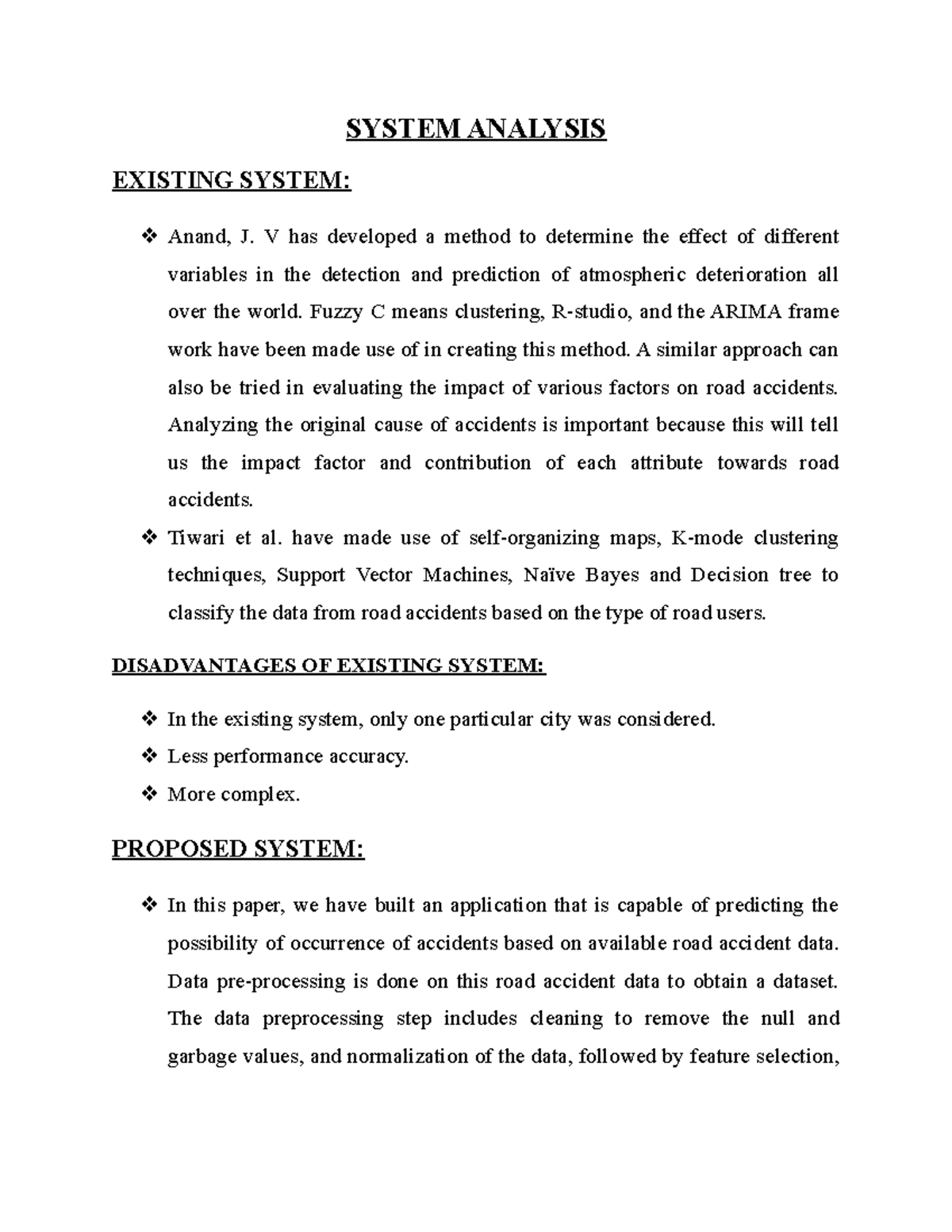 System Analysis - doc2 - SYSTEM ANALYSIS EXISTING SYSTEM: Anand, J. V ...
