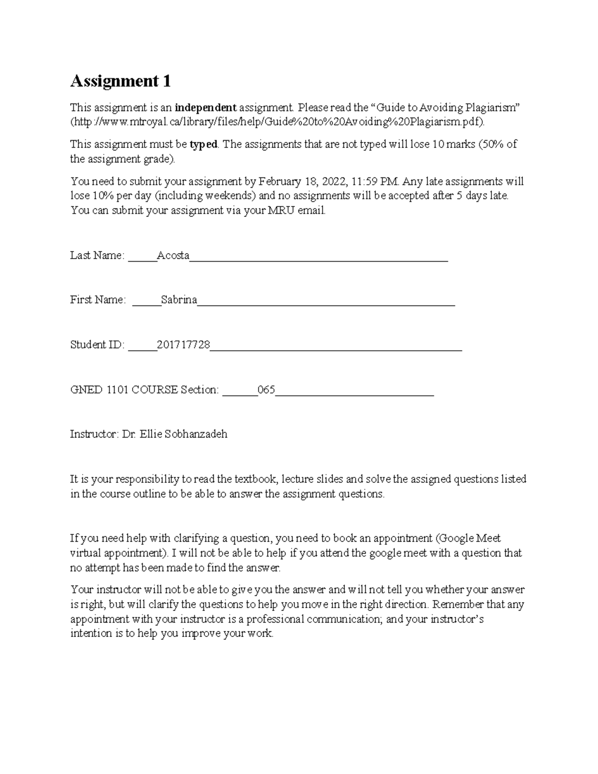 Assignment Winter 2022 - Assignment 1 This assignment is an independent ...