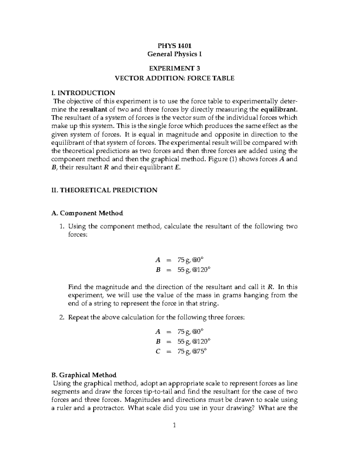 Inbound 573149762062697090 - PHYS 1401 General Physics I EXPERIMENT 3 VECTOR ADDITION: FORCE ...