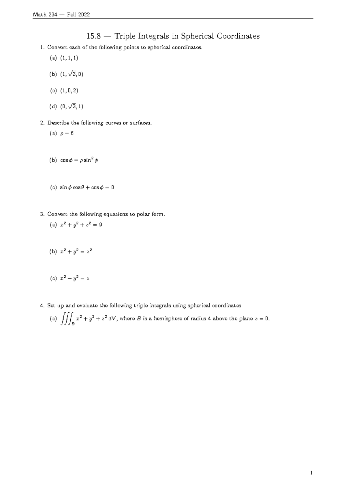 Worksheet 15 - Math 234 — Fall 2022 15 — Triple Integrals in Spherical ...