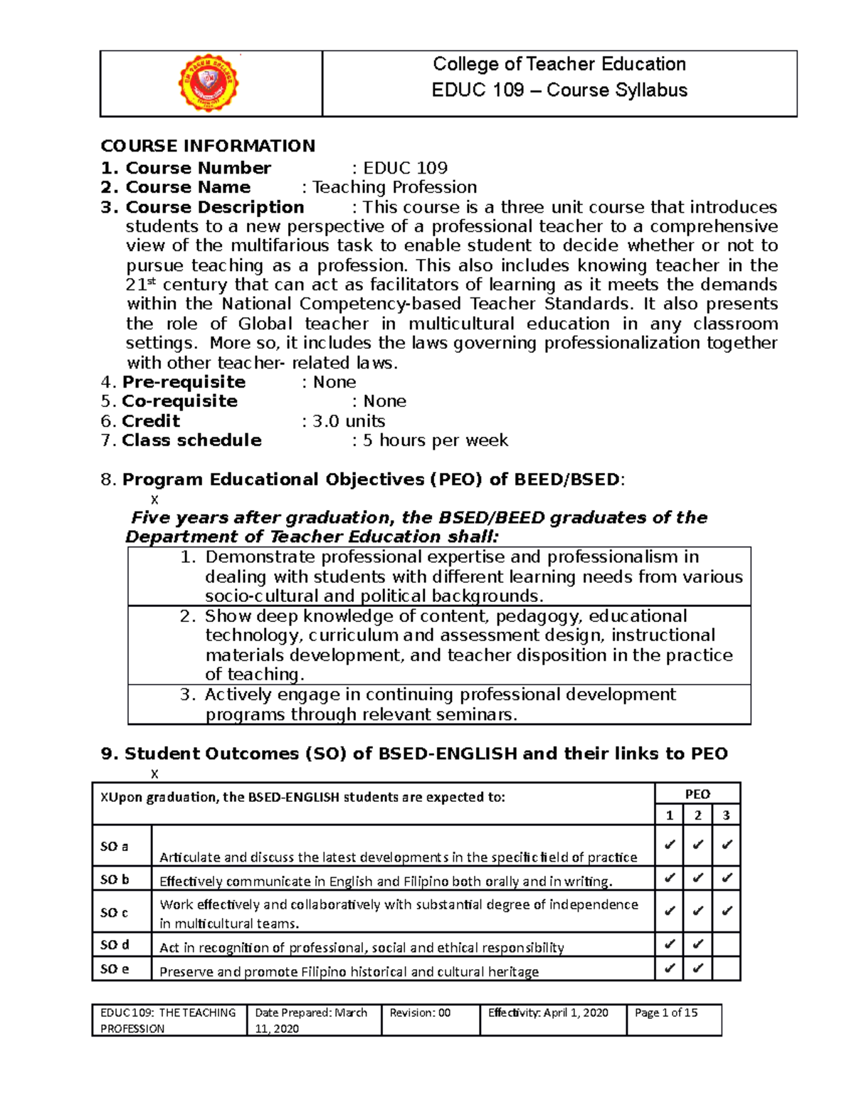 EDUC 109 ENG Teaching Profession - EDUC 109 – Course Syllabus COURSE INFORMATION Course Number ...