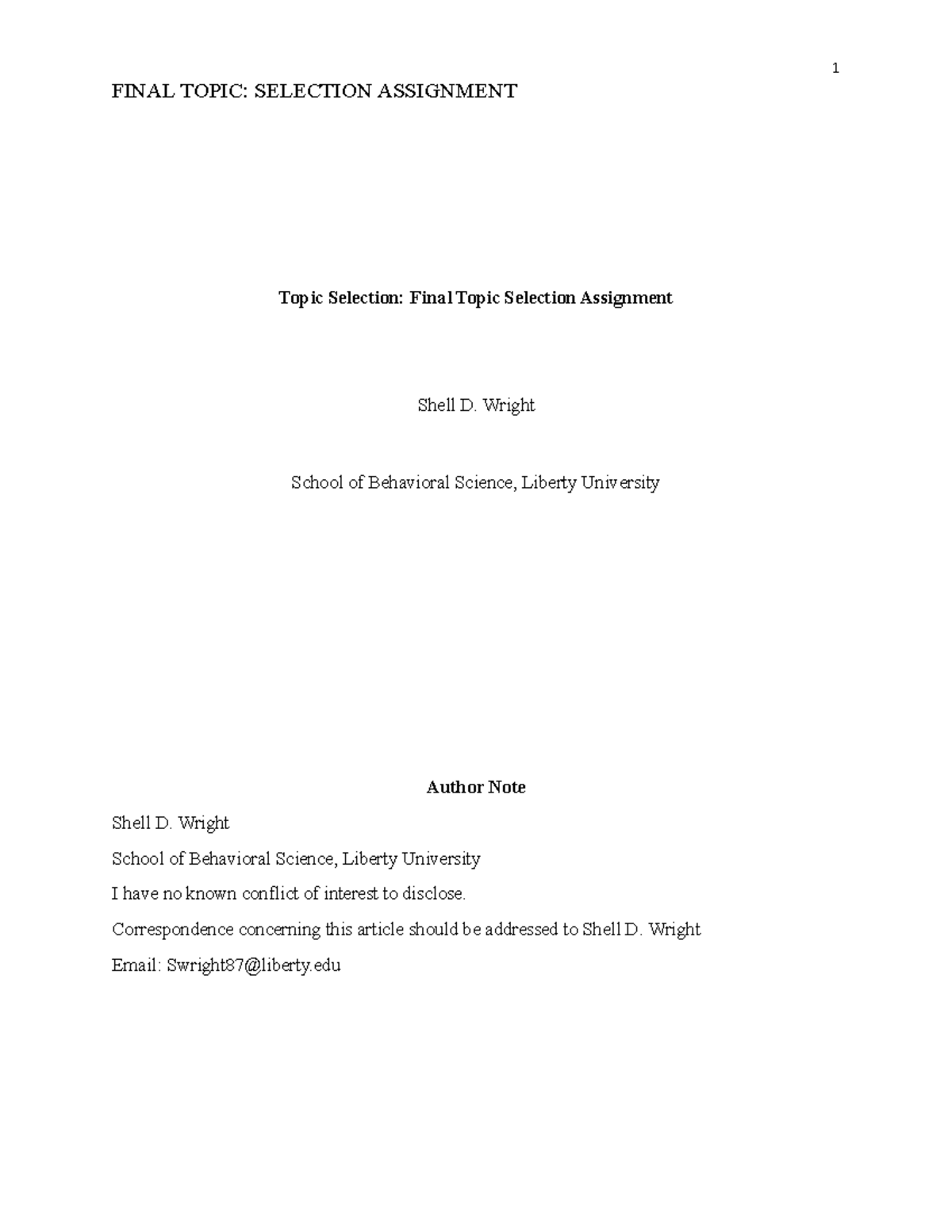 Final Topic selection-sdw - 1 FINAL TOPIC: SELECTION ASSIGNMENT Topic Selection: Final Topic ...