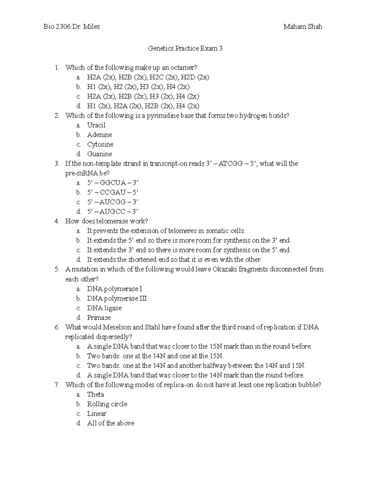 Genetics Practice Exam 3 - H2A (2x), H2B (2x), H2C (2x), H2D (2x) b. H1 ...