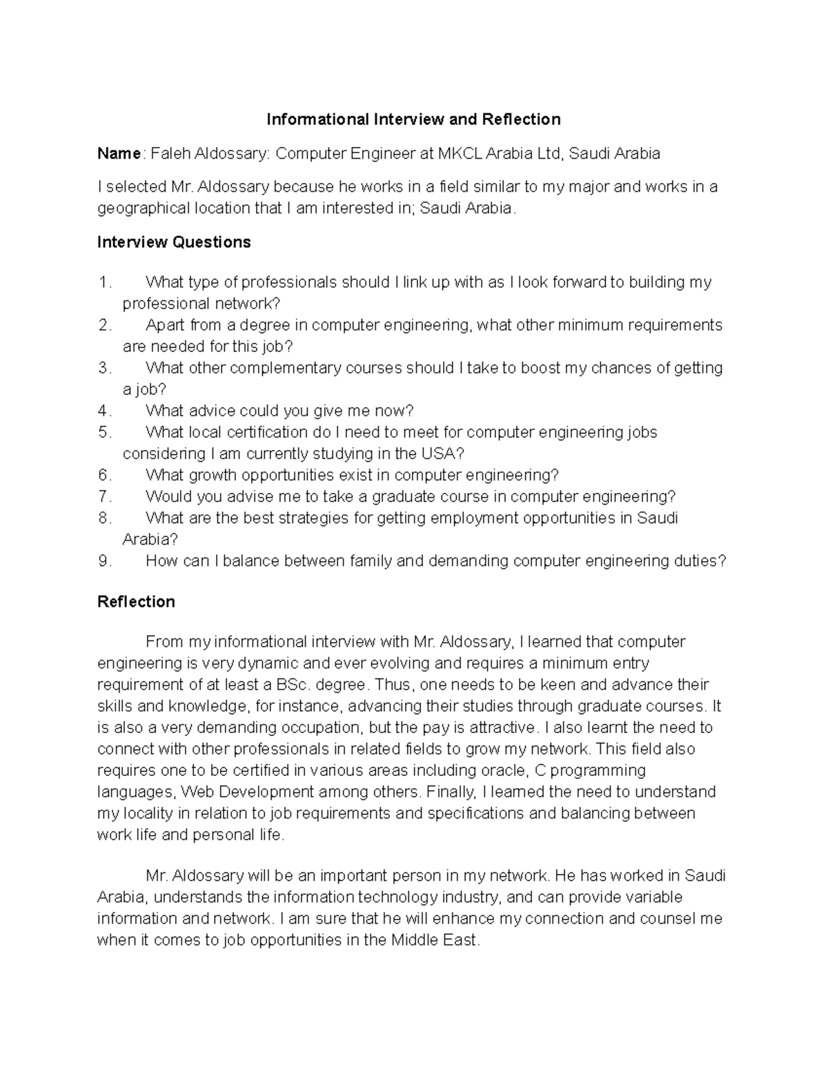 Informational Interview and Reflection - Aldossary because he works in a field similar to my ...
