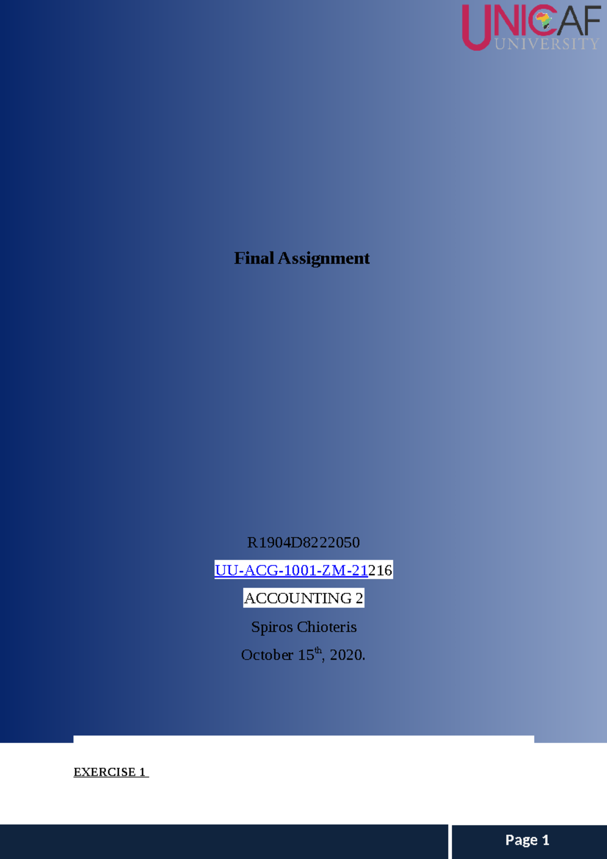 R1904D8222050.docx - 100R% - Final Assignment R1904D UU-ACG-1001-ZM-21 216 ACCOUNTING 2 Spiros ...