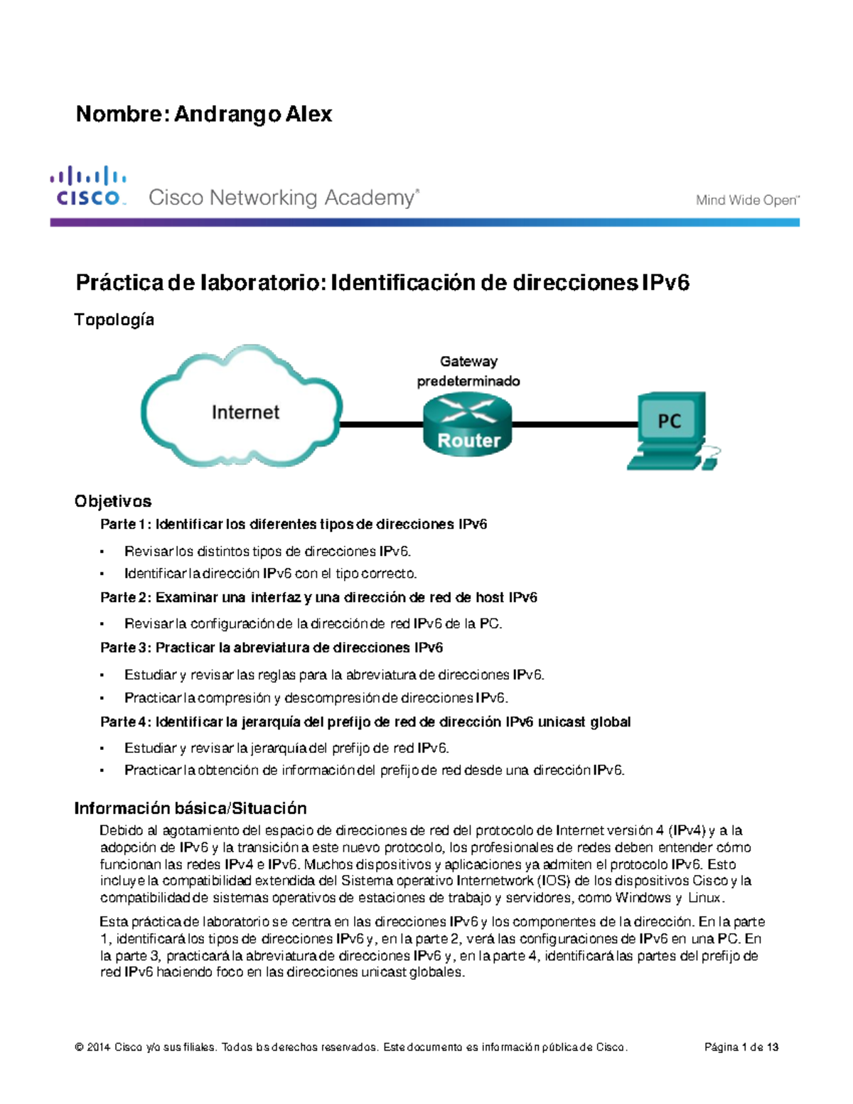 8.2.5.4 Lab - Identifying IPv6 Addresses- Andrango Alex - Nombre: Andrango Alex Práctica de ...