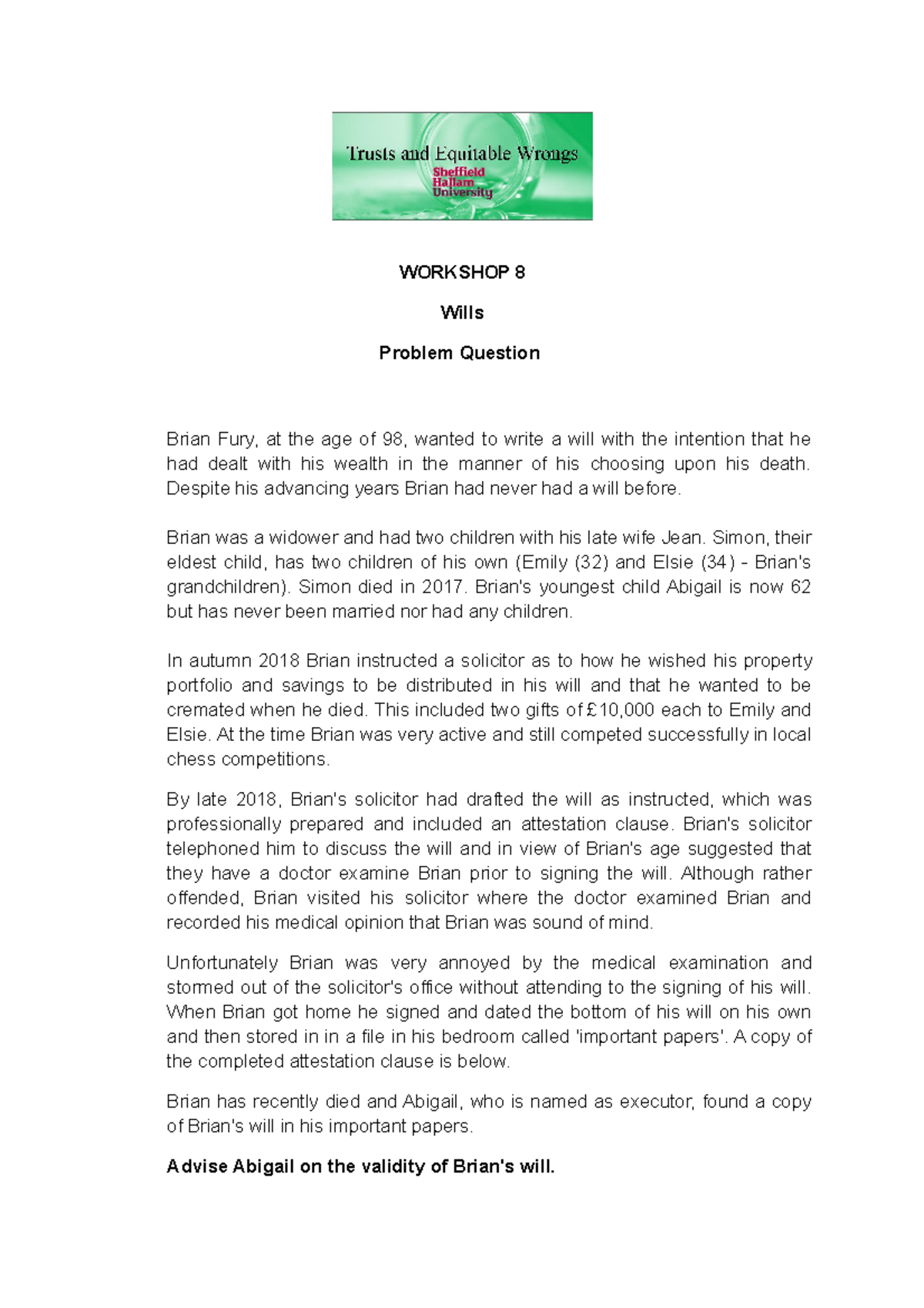 Trusts 21 22 - WS8- Problem Question - WORKSHOP 8 Wills Problem ...