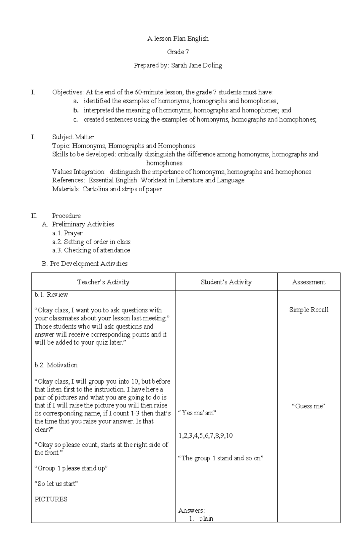 Lesson plan in homonyms - A lesson Plan English Grade 7 Prepared by ...