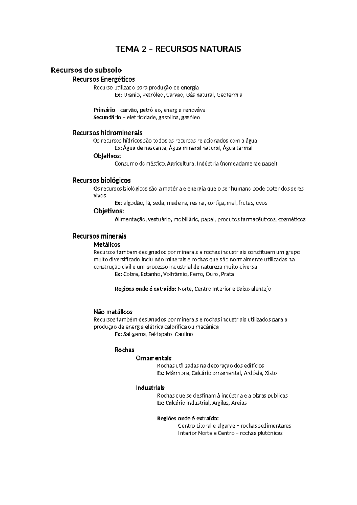 TEMA 2 - Recursos Naturais - TEMA 2 – RECURSOS NATURAIS Recursos do subsolo Recursos Energéticos ...