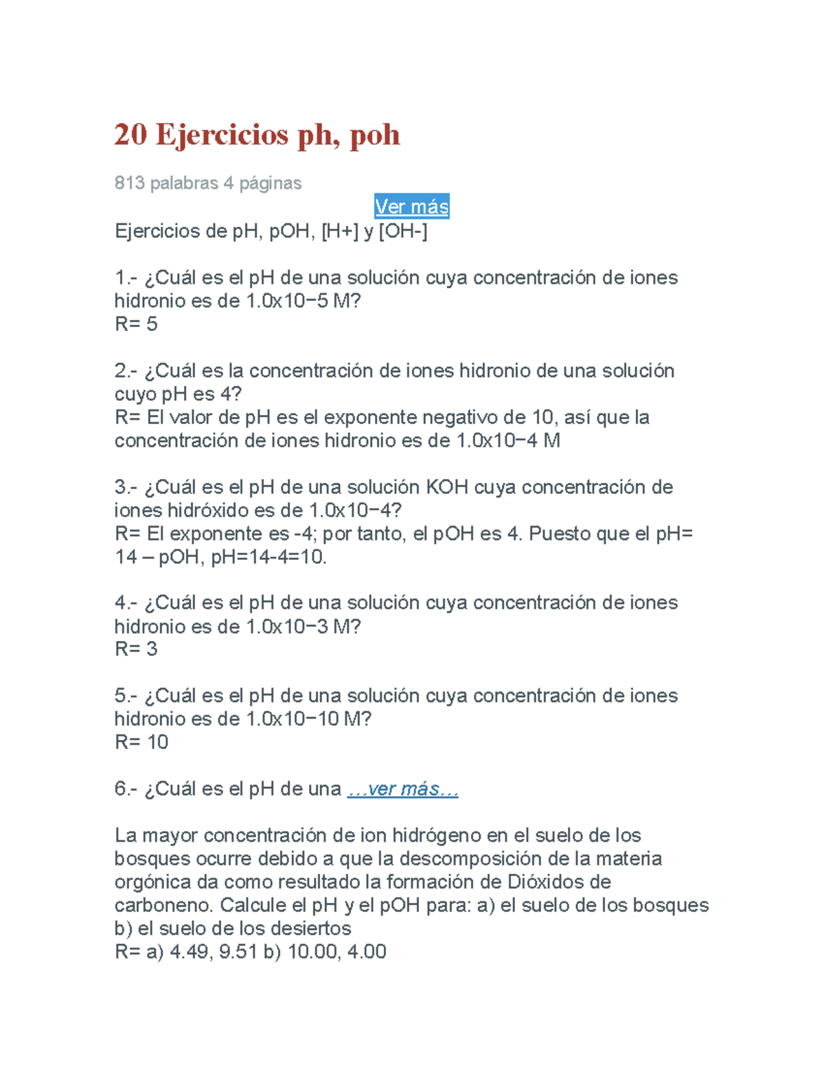 20 Ejercicios ph - 20 Ejercicios ph, poh 813 palabras 4 páginas Ver más Ejercicios de pH, pOH ...