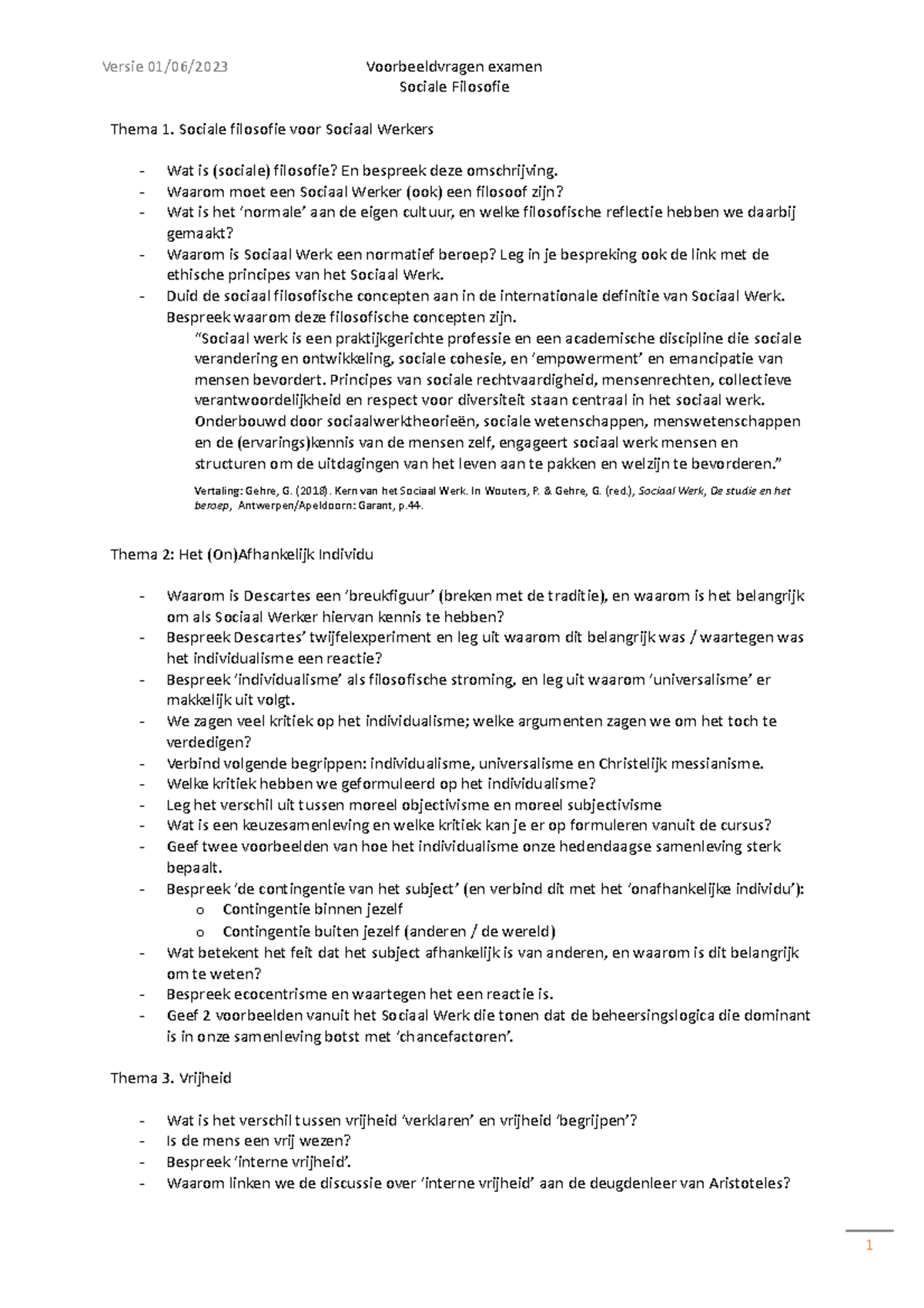 Voorbeeldexamenvragen 22-23 - Versie 01/06/2023 Voorbeeldvragen examen Sociale Filosofie Thema 1 ...