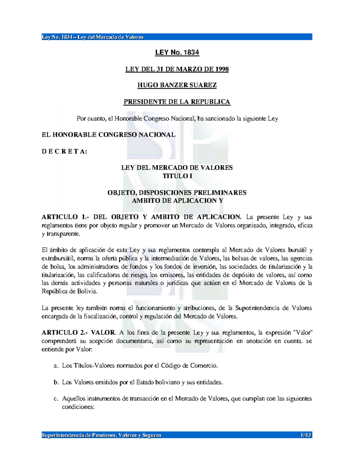 LEY 18 34 DEL MERCADO DE VALORES DE BOLIVIA - LEY No. 1834 LEY DEL 31 ...