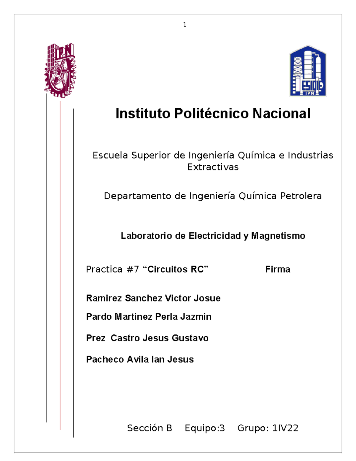 Práctica 8.- Electricidad y magnetismo - Instituto Politécnico Nacional Escuela Superior de ...