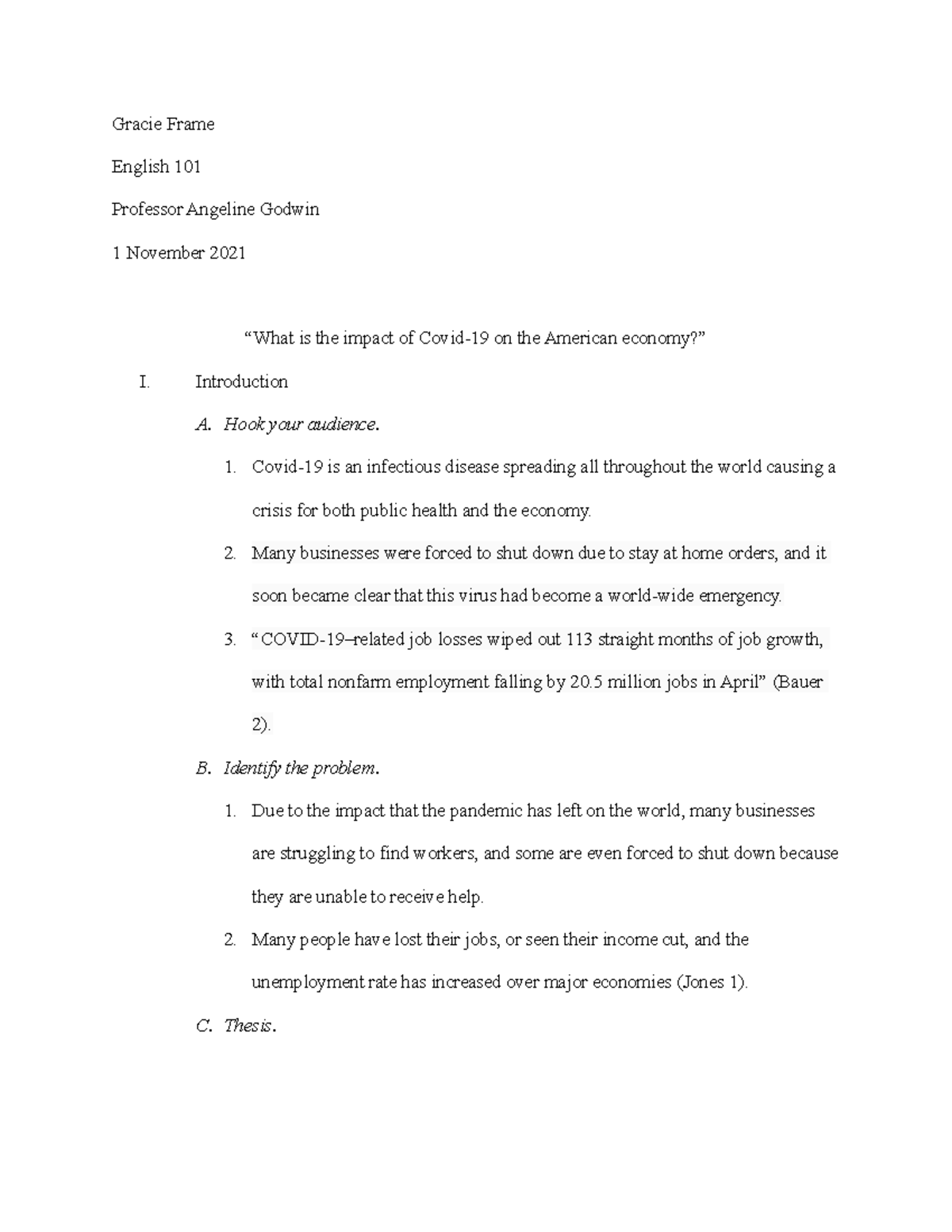 Thesis 3 - Gracie Frame English 101 Professor Angeline Godwin 1 ...
