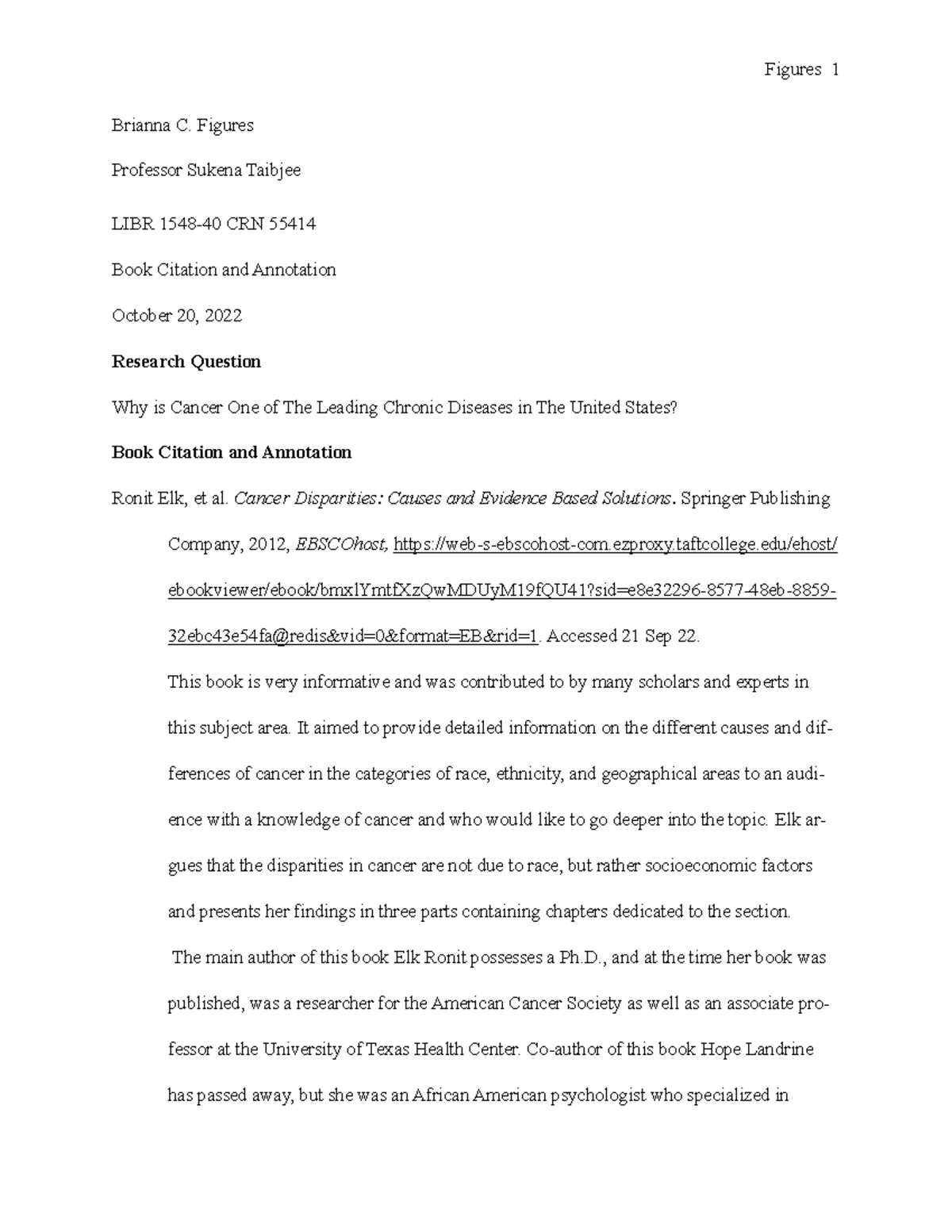 LIBR E-Book Annotation and Citation - Figures 1 Brianna C. Figures Professor Sukena Taibjee LIBR ...