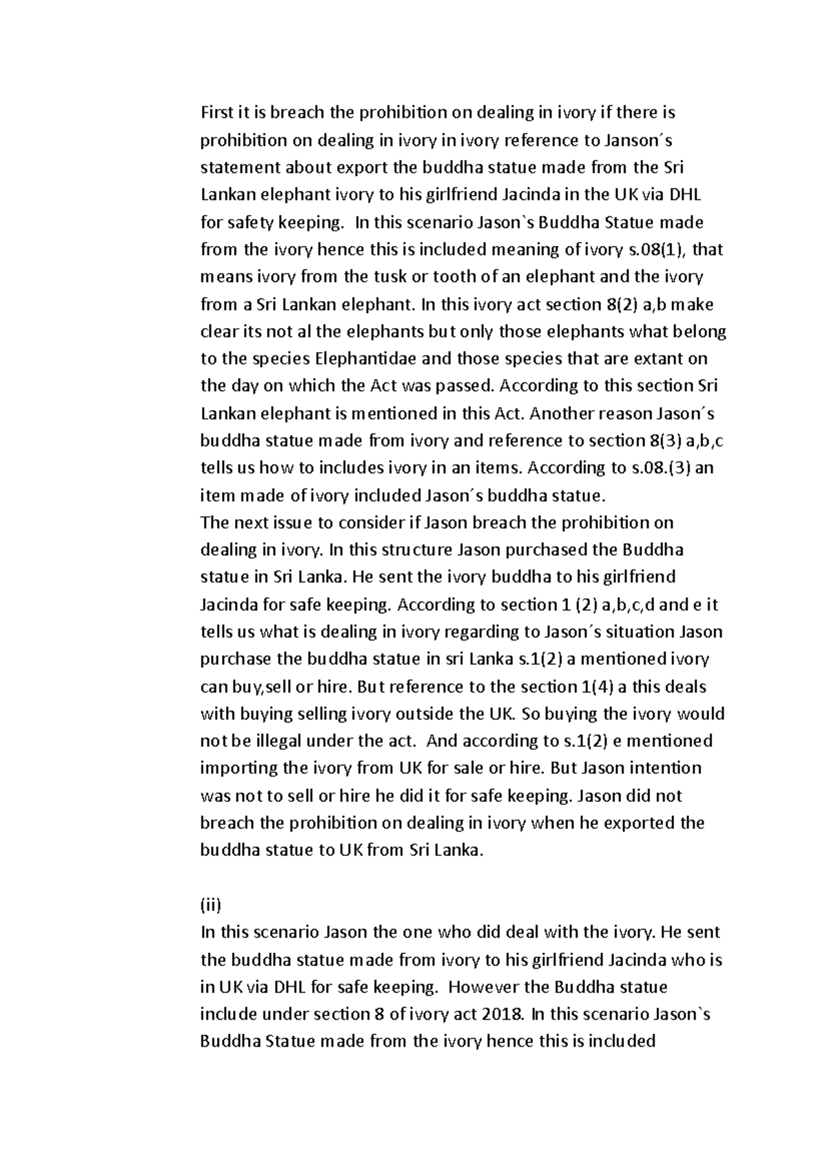 Ivory act answer - First it is breach the prohibition on dealing in ...