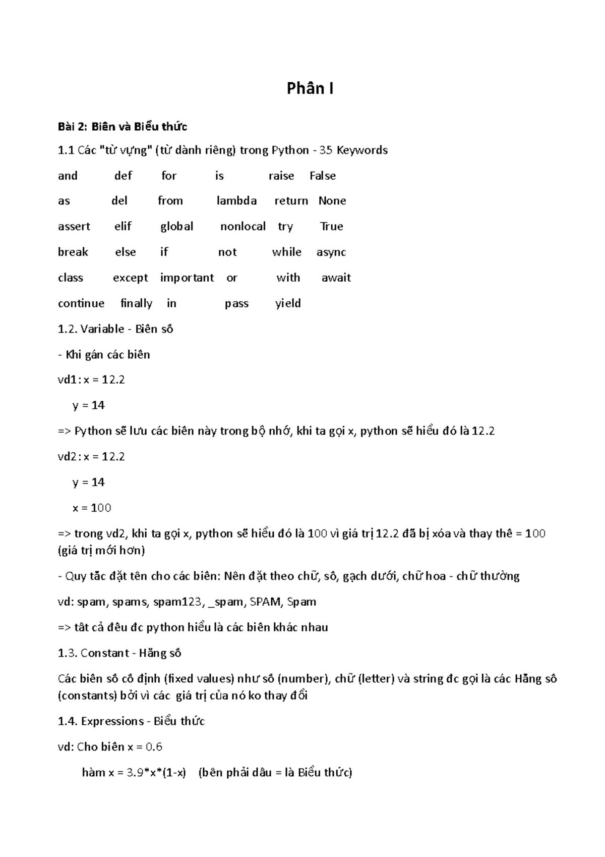 Tổng hợp PYB 101 - Summaries for Python Fundamentals - Phầần I Bài 2: Biếến và Bi u thể ức 1 Các ...