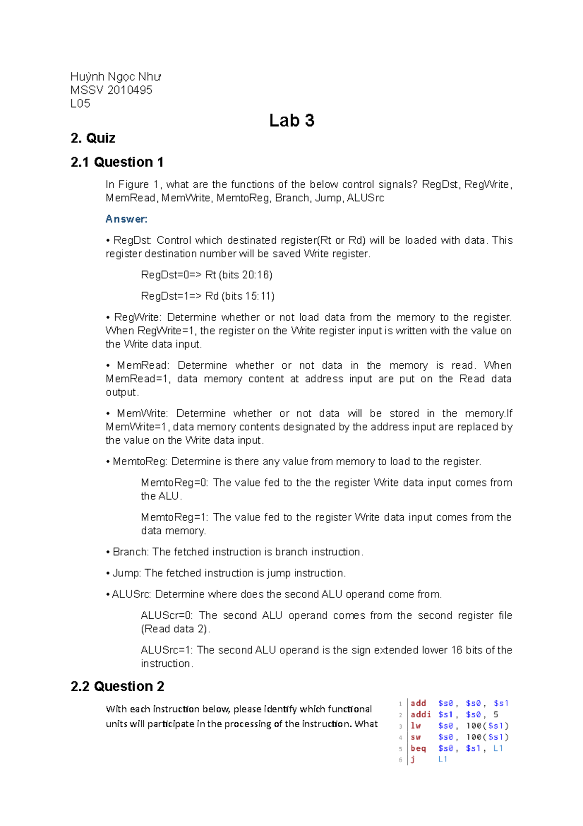 Lab3 - aaaa - Huỳnh Ngọc Như MSSV 2010495 L Lab 3 2. Quiz 2 Question 1 ...