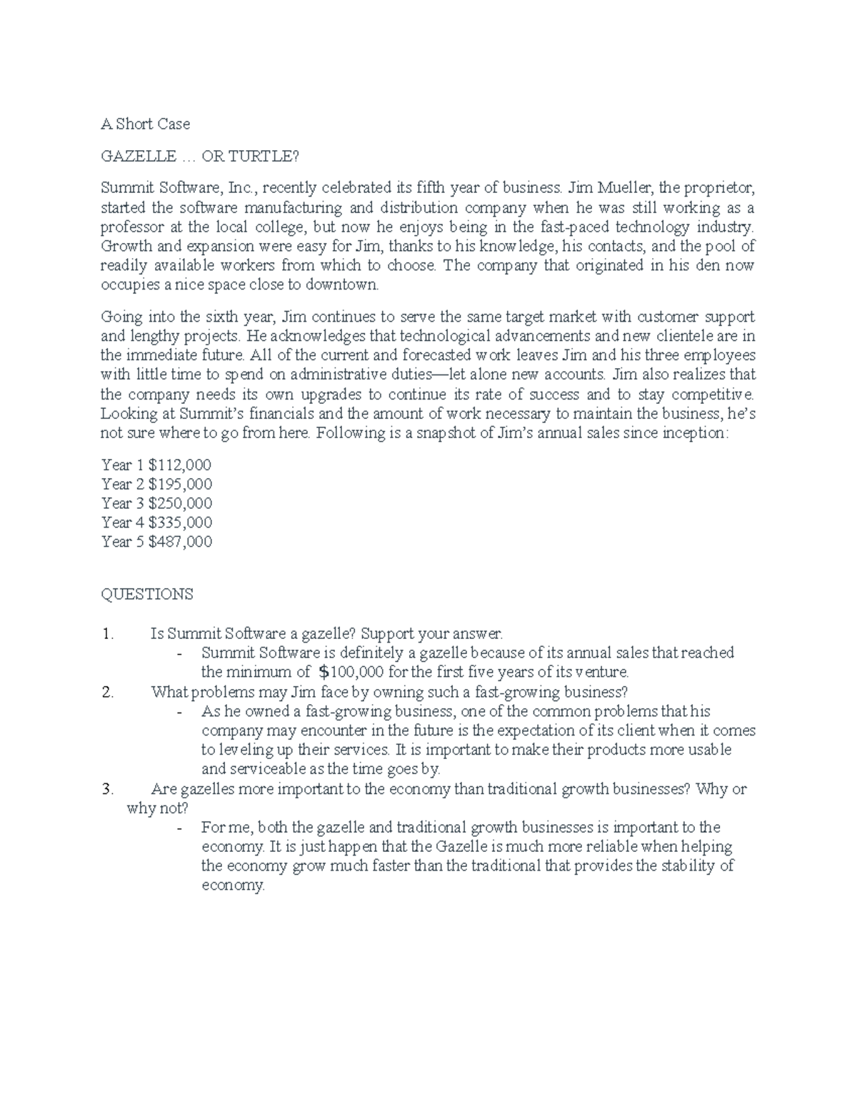 Case Study GEE003 - A Short Case GAZELLE ... OR TURTLE? Summit Software ...