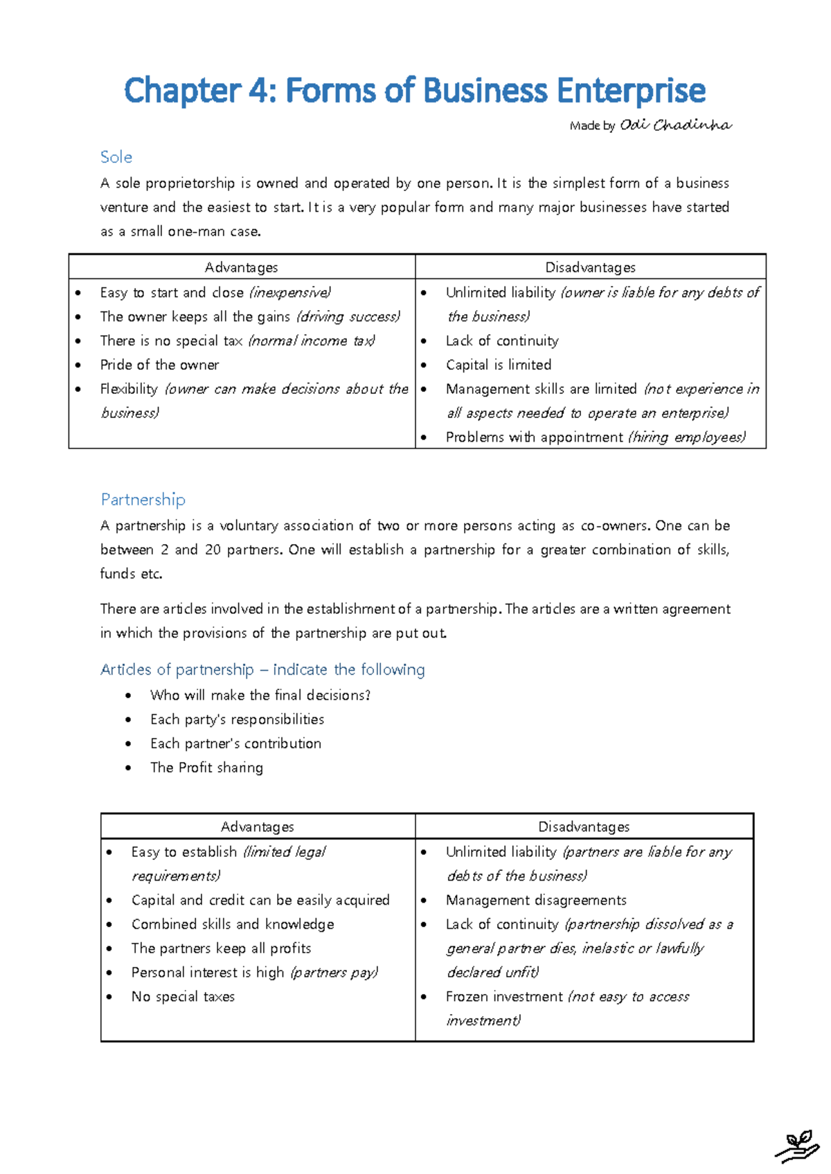 Chapter 4 - Forms of Business Enterprise - It is the simplest form of a ...