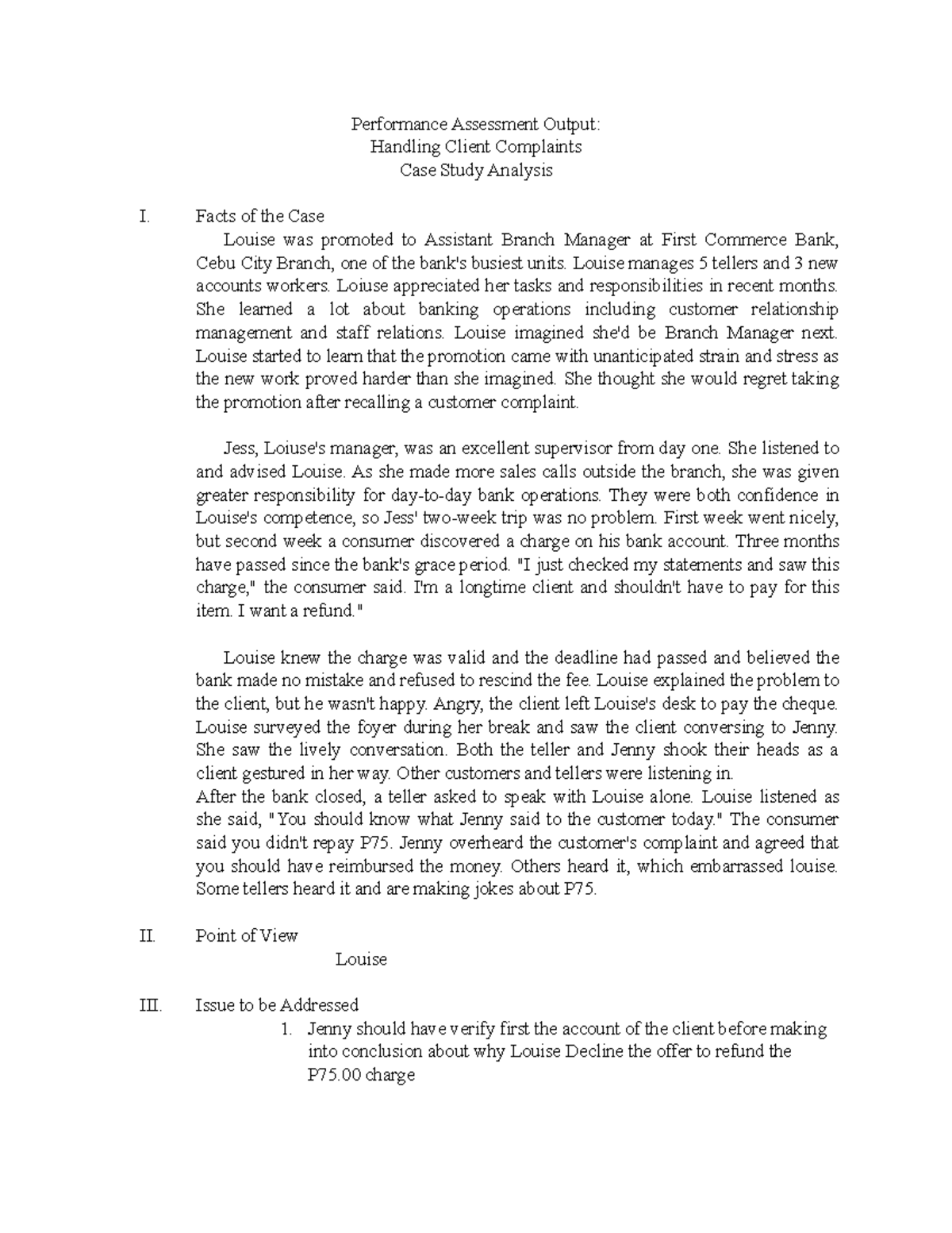 Case Study 1 - Performance Assessment Output: Handling Client ...