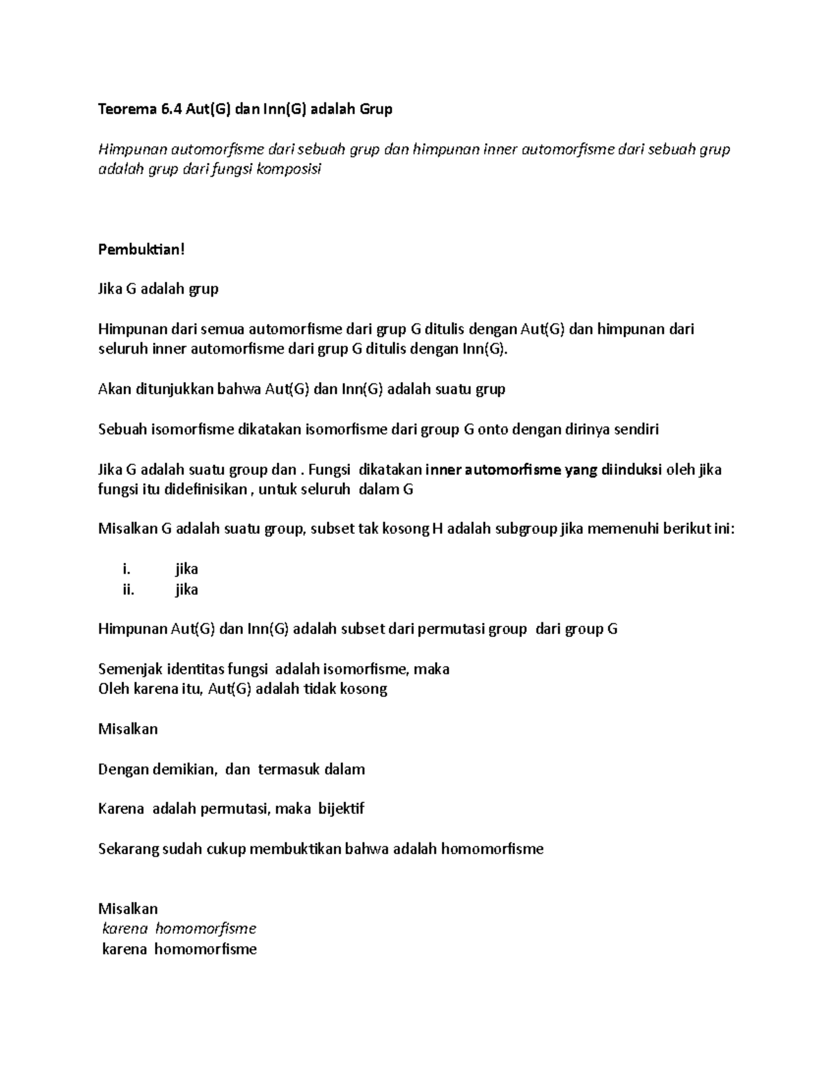 Teorema 6 - sadsadas - Teorema 6 Aut(G) dan Inn(G) adalah Grup Himpunan ...