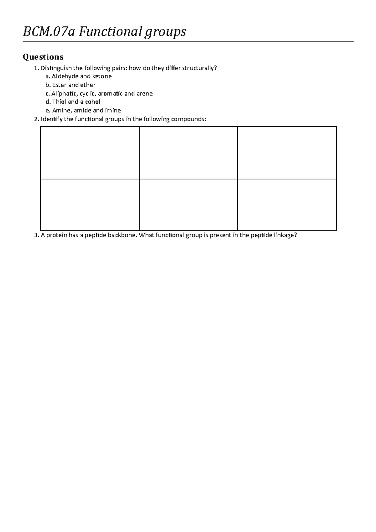 Bcm - Recall the properties (acidic, nucleophilicity, hydrophobicity ...
