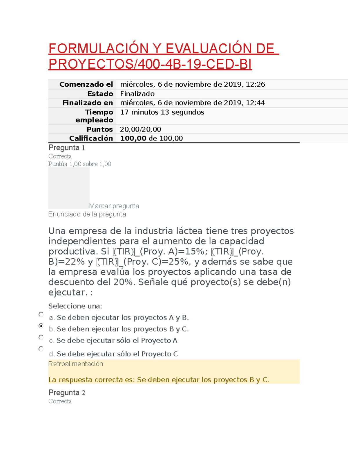 Formulación Y Evaluación DE Proyectos examen - FORMULACIÓN Y EVALUACIÓN DE - Studocu