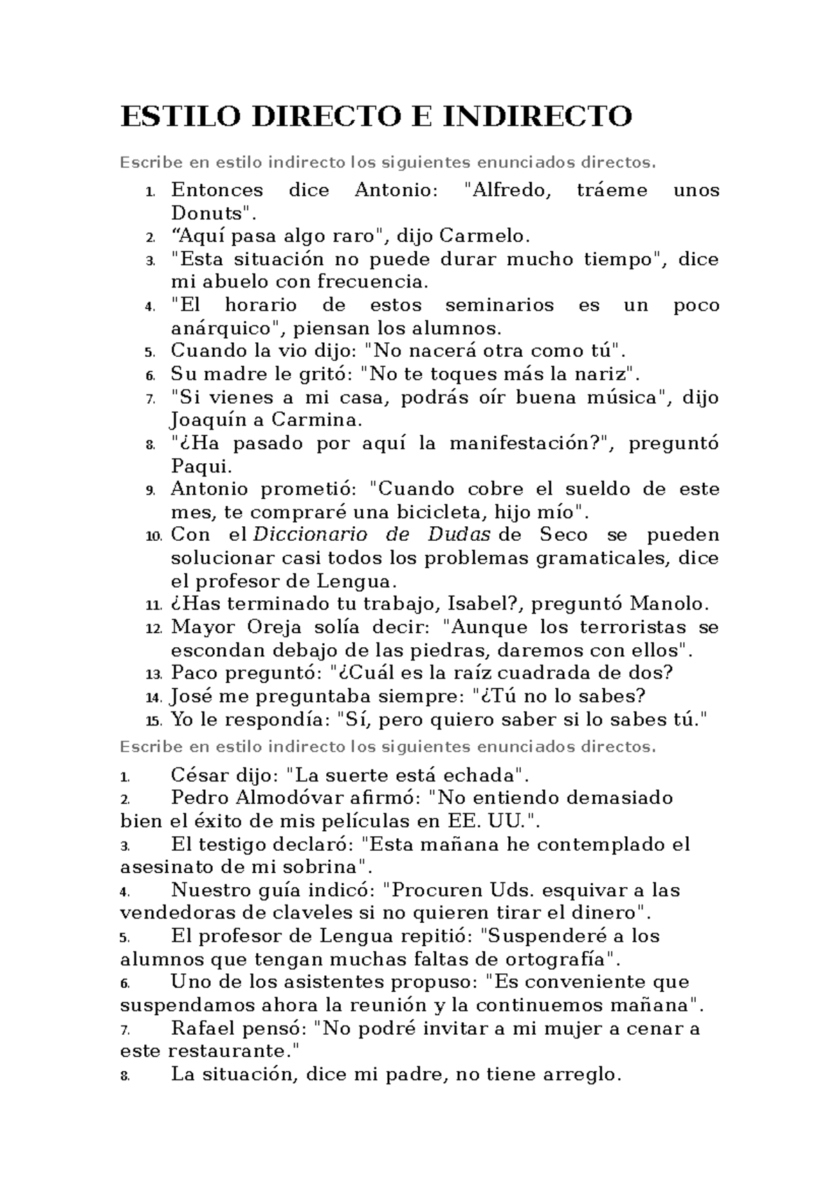 Ejercicios estilo directo e indirecto - ESTILO DIRECTO E INDIRECTO ...