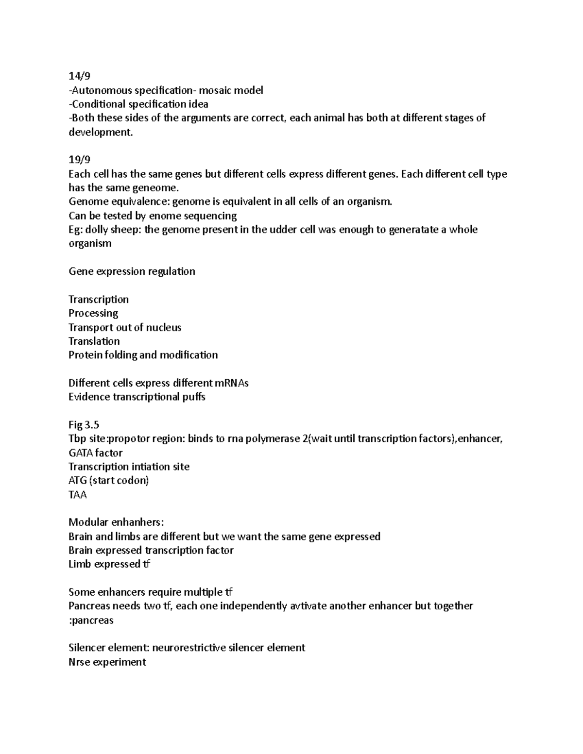 Developmental bio - dr. Quinn - 14/ -Autonomous specification- mosaic ...