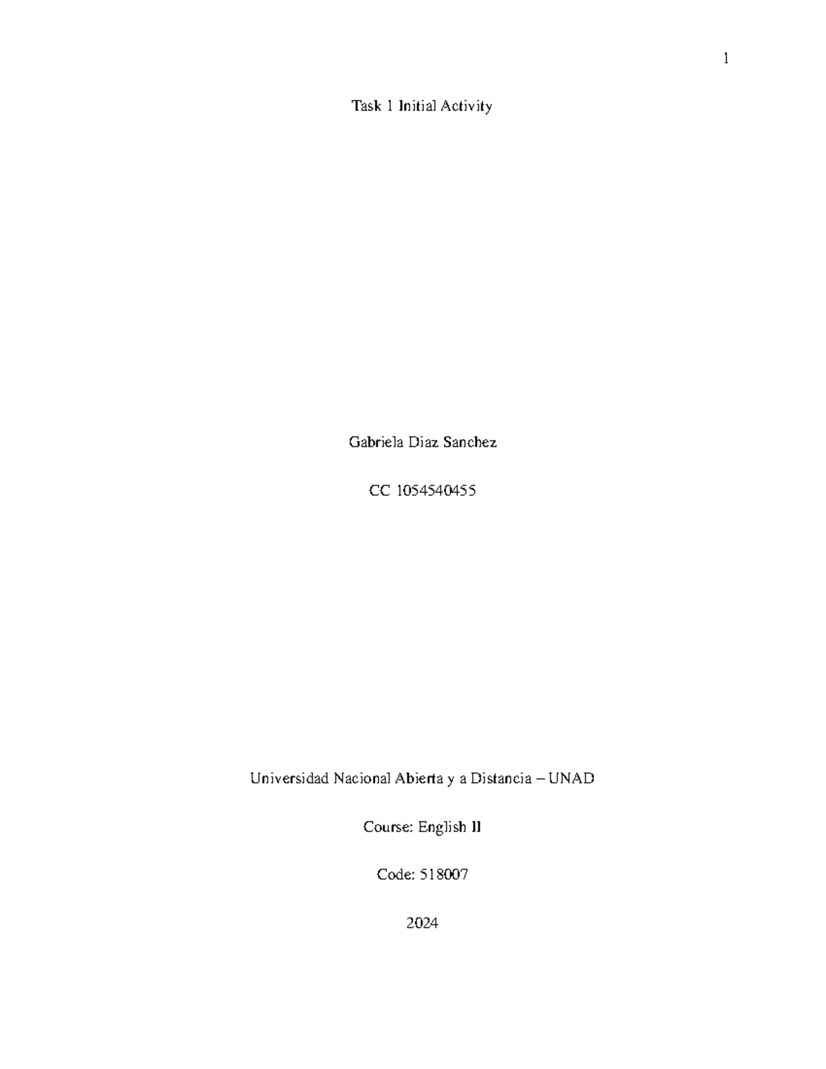 Task 1 Initial Activity - Task 1 Initial Activity Gabriela Diaz Sanchez ...