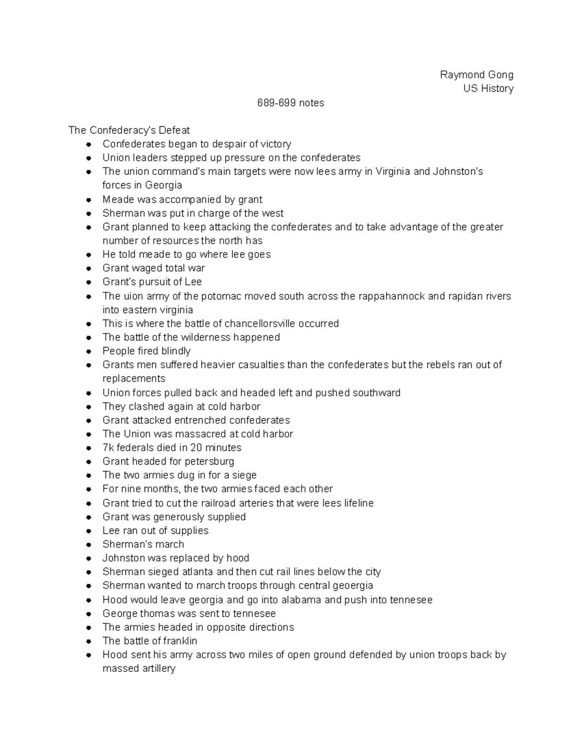 689-699 notes US History - Raymond Gong US History 689-699 notes The ...